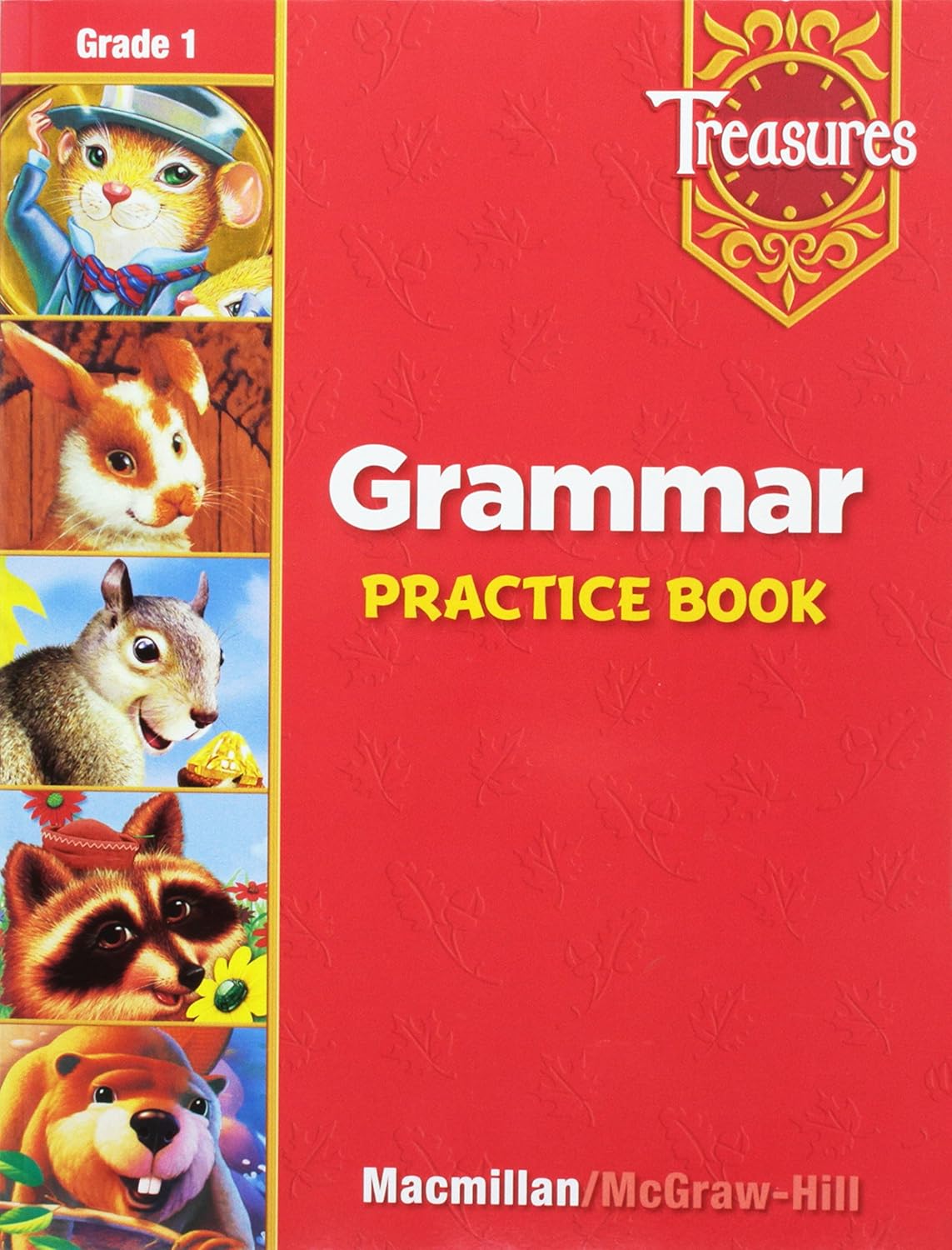 Treasures Grammar Practice Book, Grade 1: Macmillan/Mcgraw-hill ...