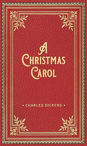 Amazon.com: A Christmas Carol (Deluxe Gift Edition): 9781441339706 ...