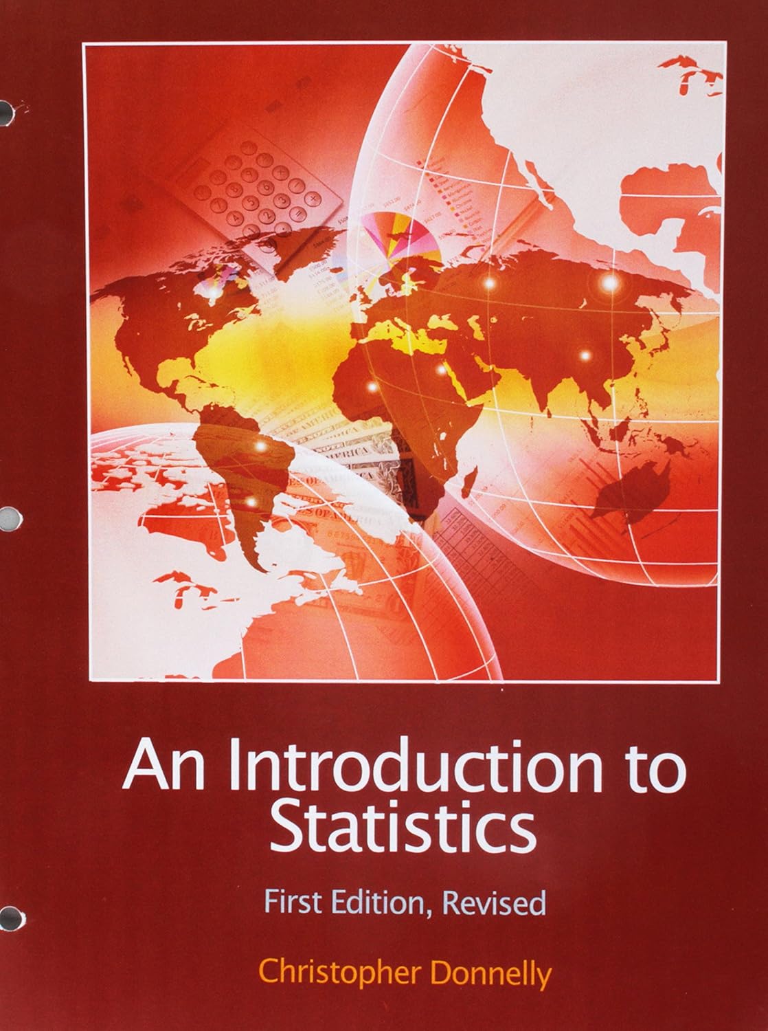 An Introduction to Statistics First Edition: Christopher Donnelly ...