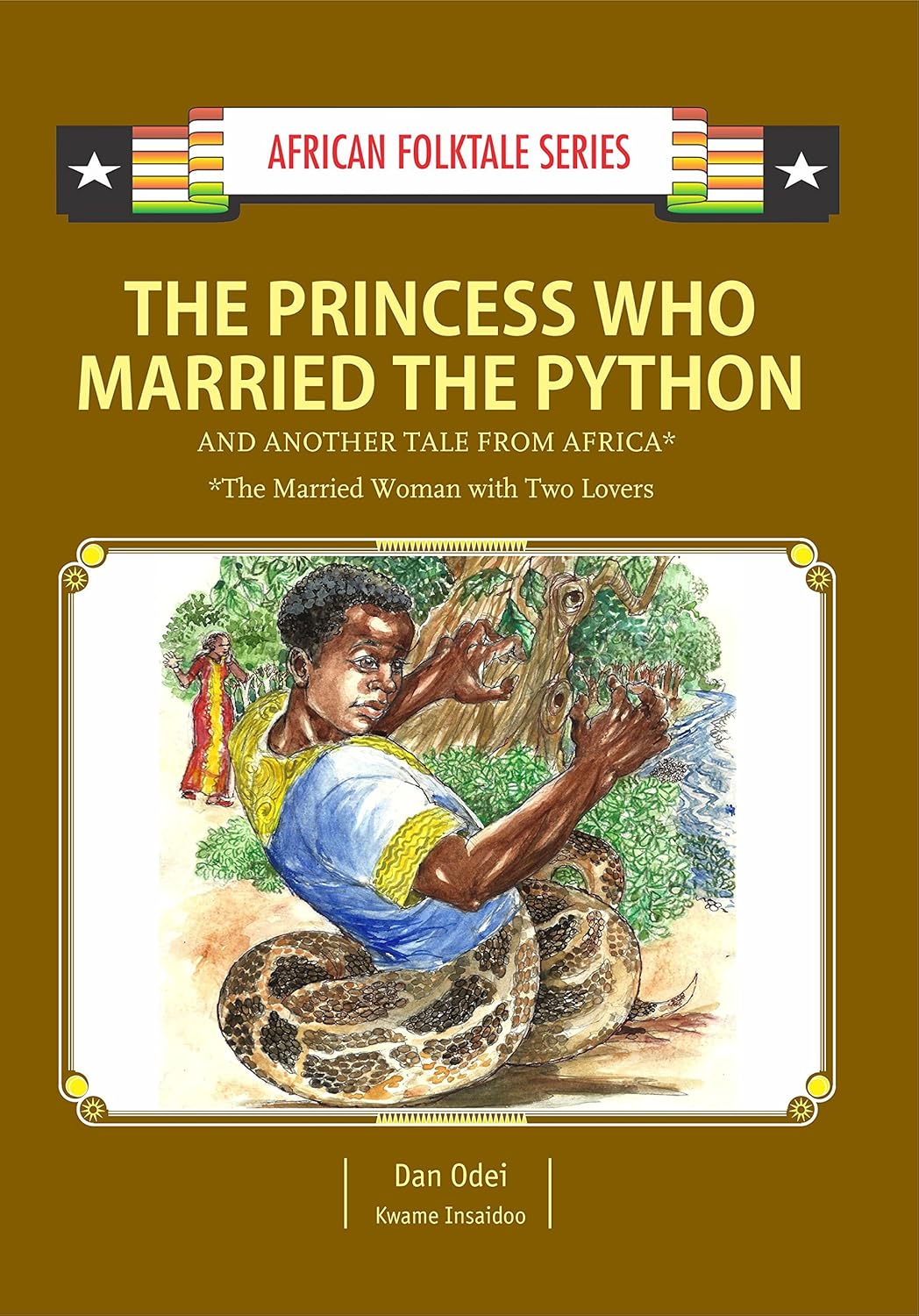 The Princess Who Married the Python and Another Tale from Africa ...