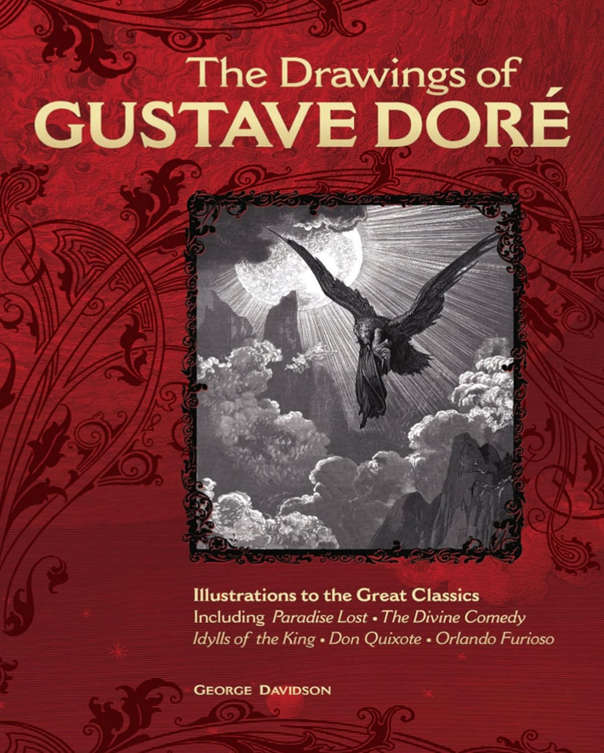 The Drawings of Gustave Doré : George Davidson: Amazon.co.uk: Books