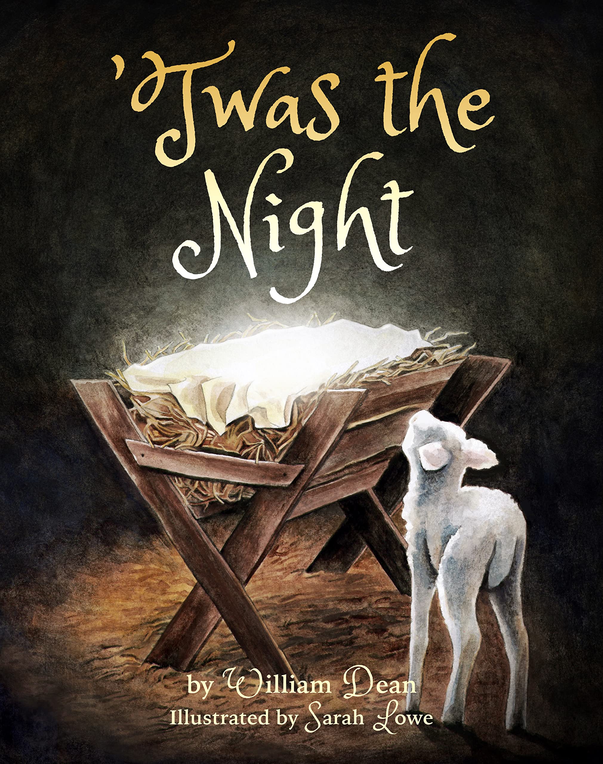 'Twas the Night: Dean, William, Lowe, Sarah: 9781496476074: Amazon.com ...