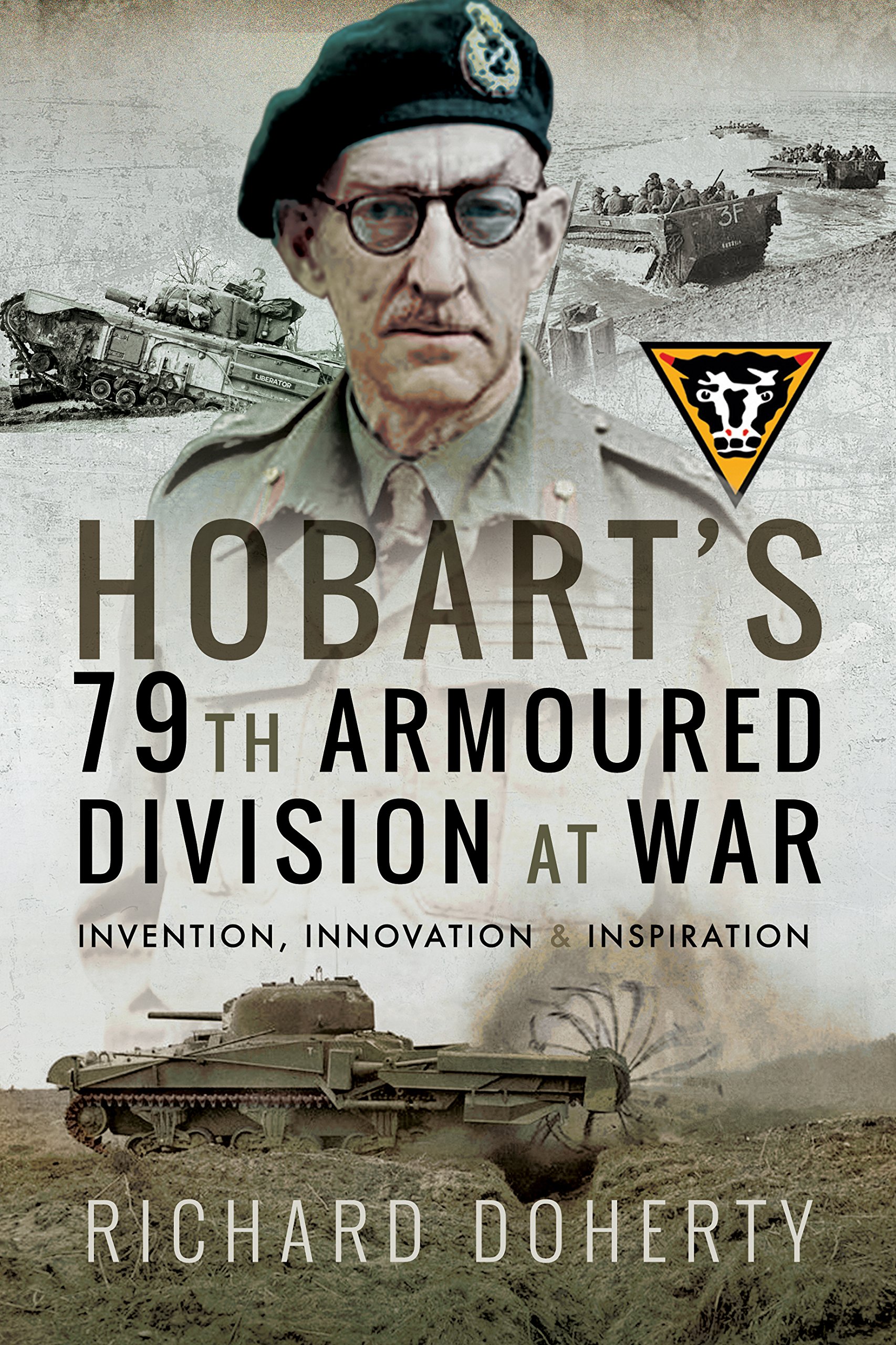 Snapklik.com : Hobarts 79th Armoured Division At War: Invention