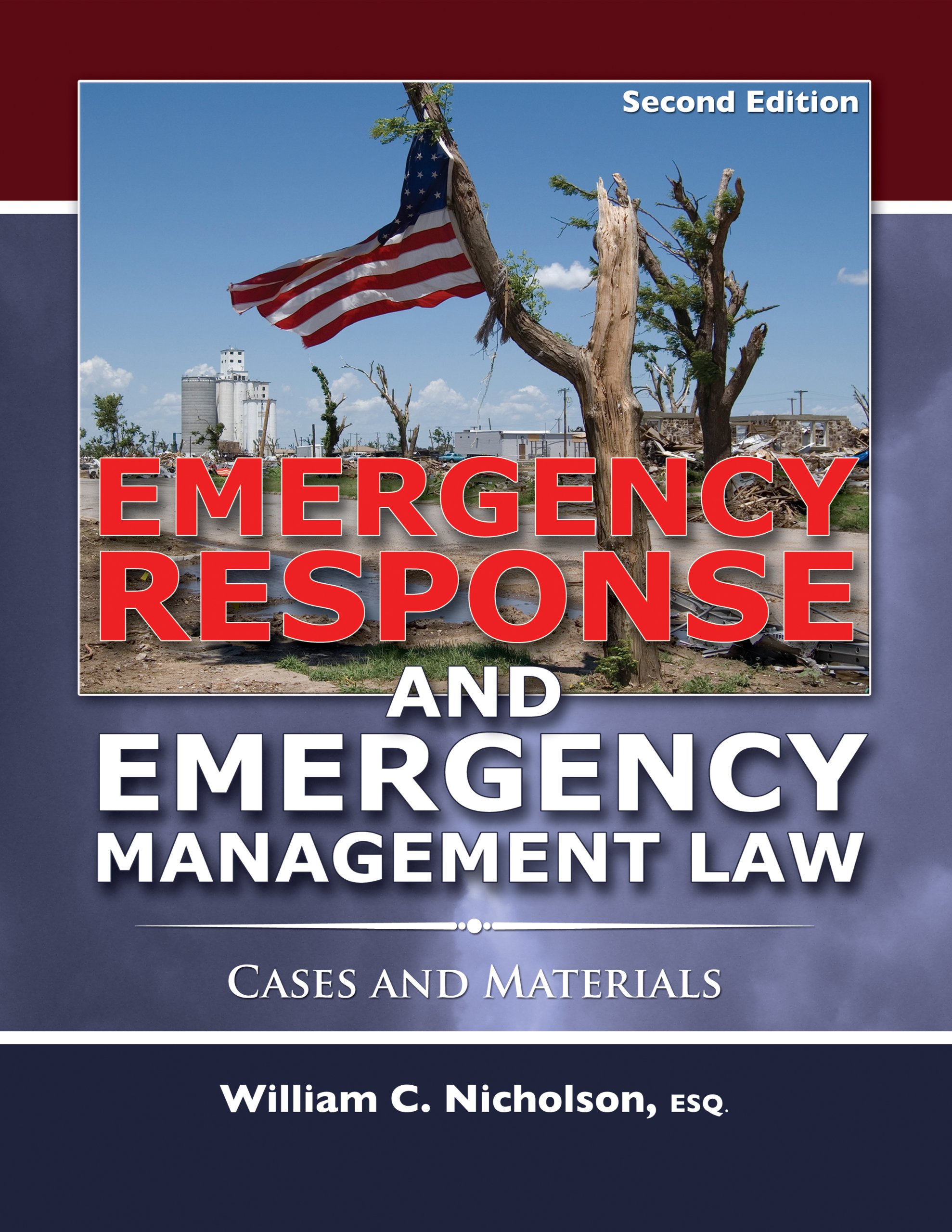 Emergency Response and Emergency Management Law: Cases and Materials ...