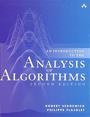 Introduction to the Analysis of Algorithms, An: Sedgewick, Robert ...