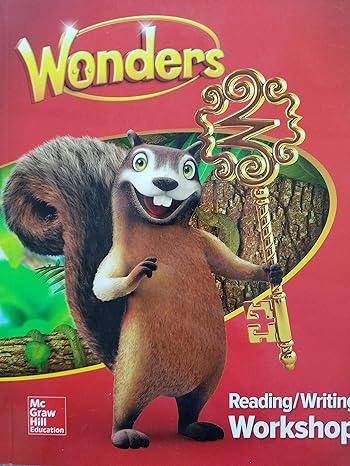 Wonders Reading/Writing Workshop, Volume 1, Grade 1 (ELEMENTARY CORE READING): McGraw Hill ...