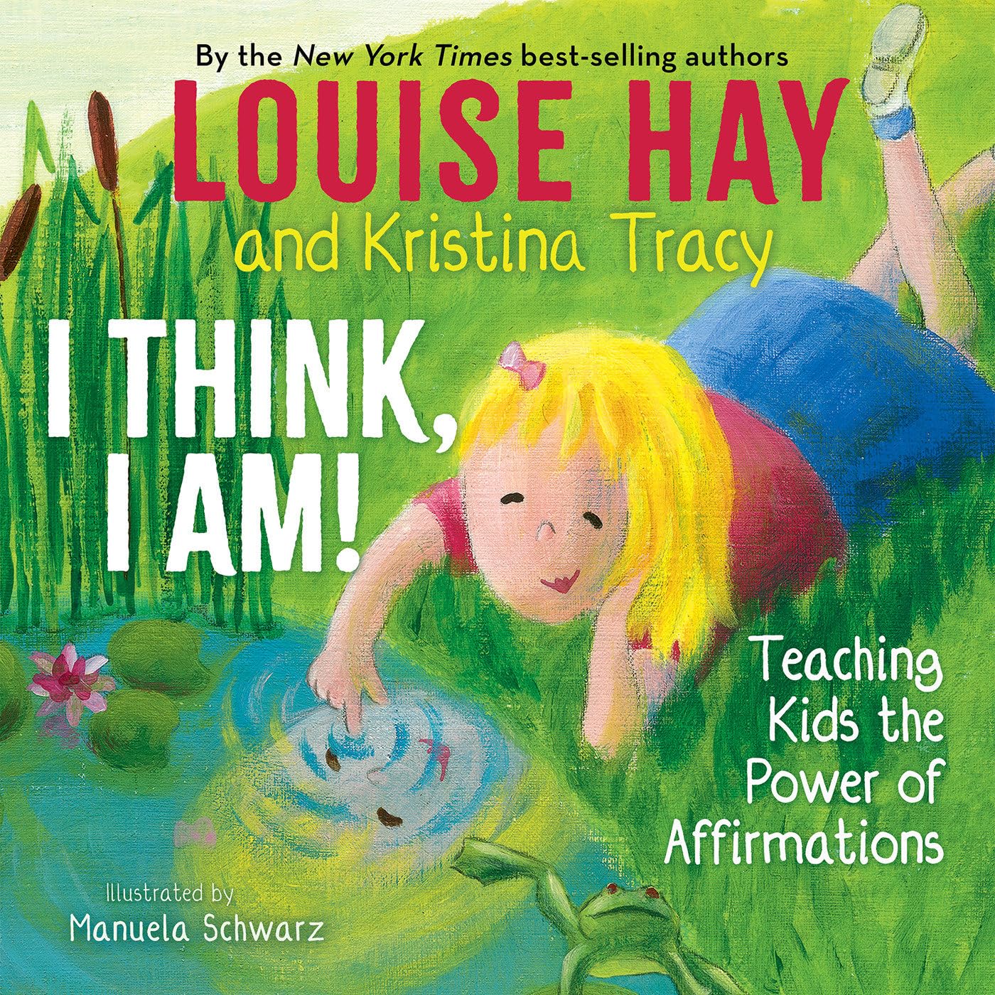 Amazon.com: I Think, I Am!: Teaching Kids the Power of Affirmations ...