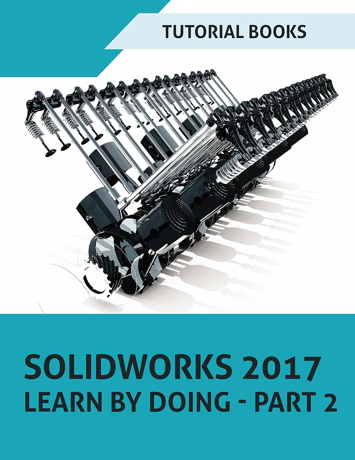 SOLIDWORKS 2017 Learn by doing - Part 2: Surface Design, Mold Tools ...