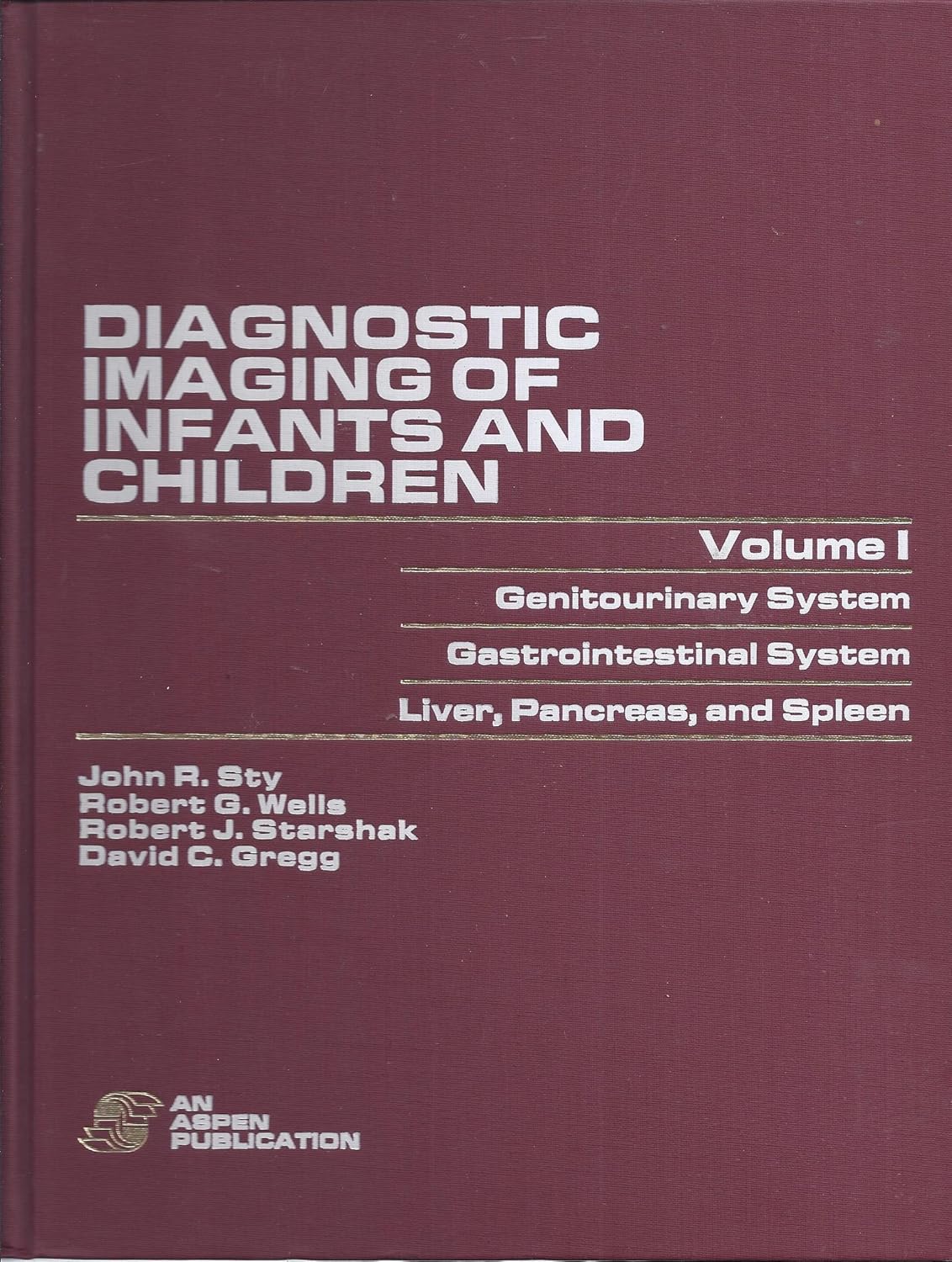 Diagnostic Imaging of Infants and Children: Genitourinary System ...