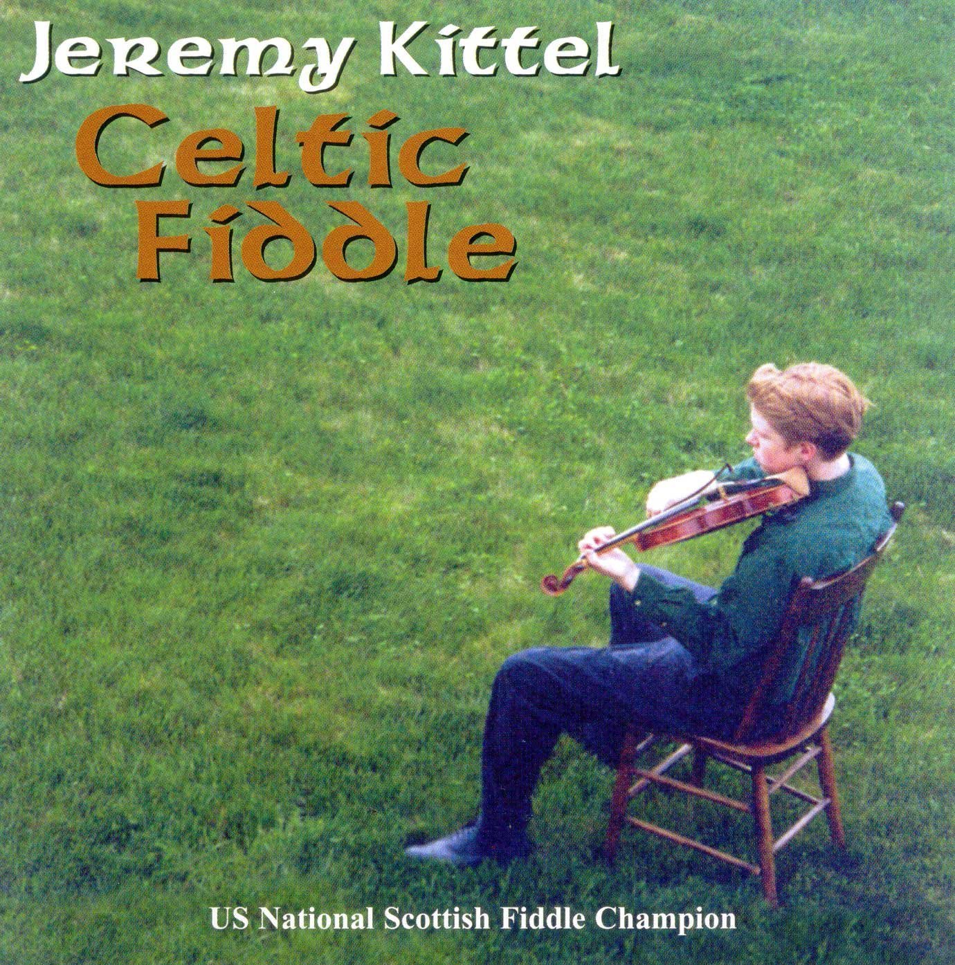 Jeremy Kittel - Celtic Fiddle - Amazon.com Music