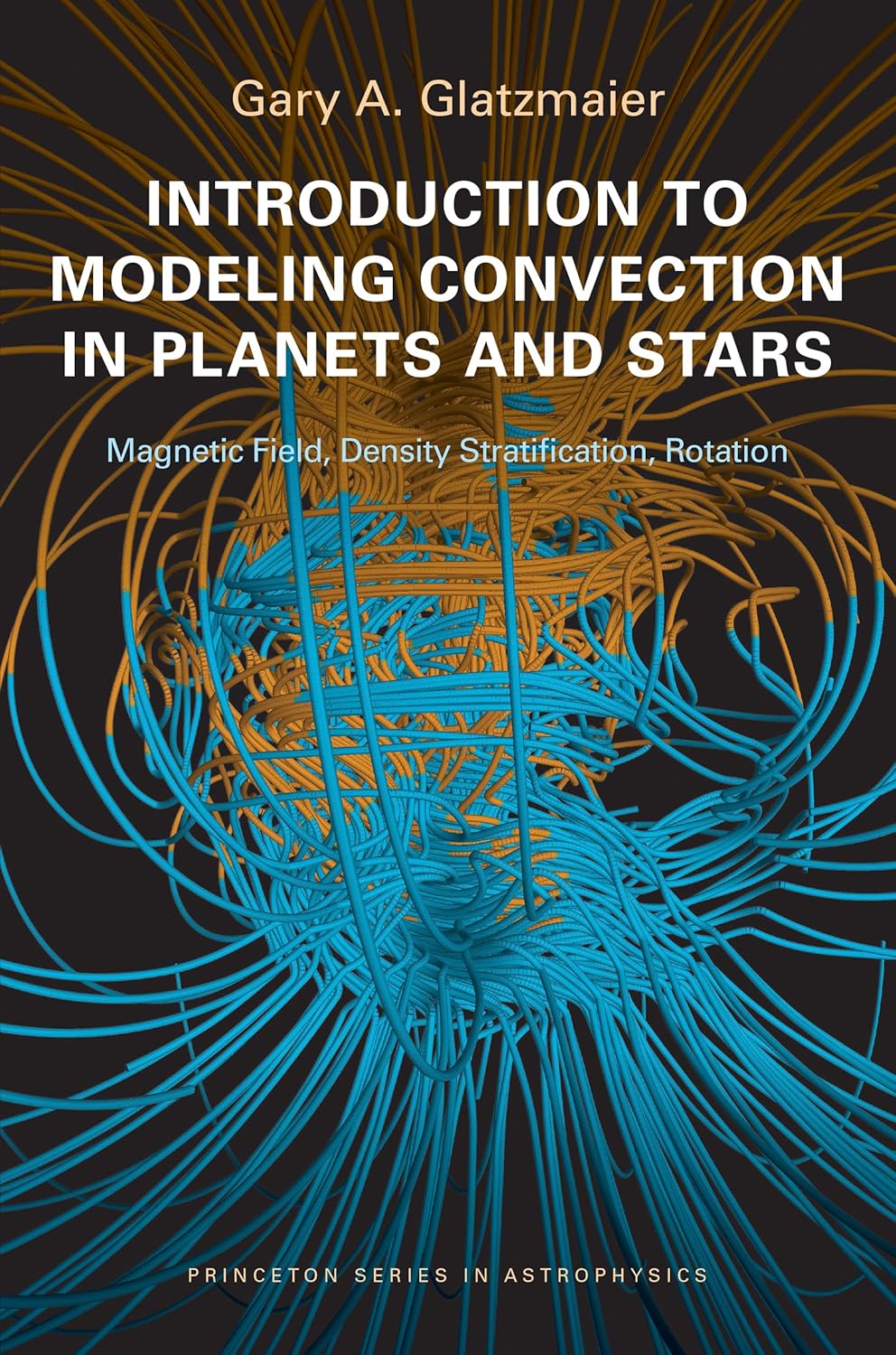 Amazon | Introduction to Modeling Convection in Planets and Stars ...
