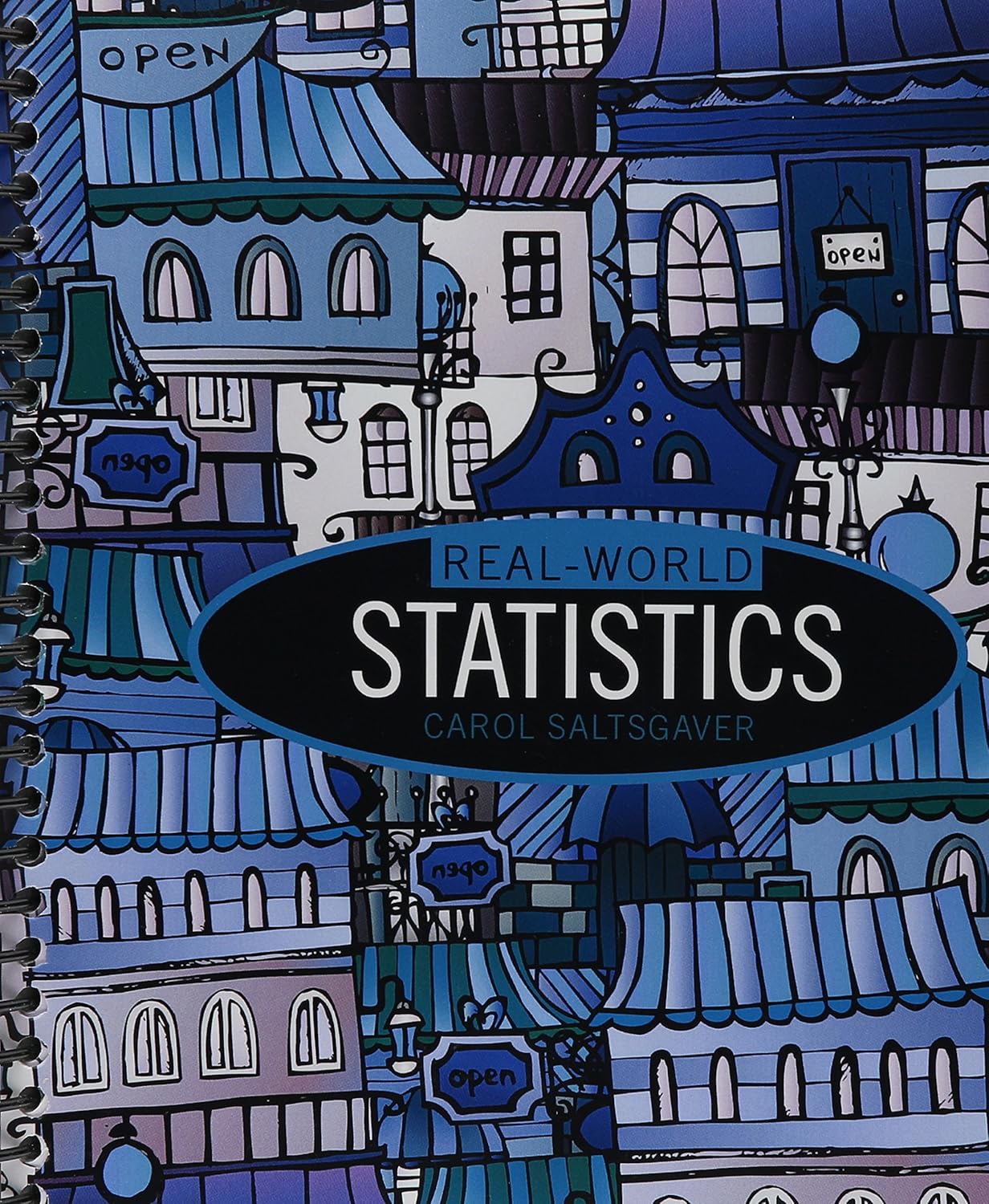 Amazon.com: Real-World Statistics: 9781465266897: Carol Saltsgaver ...