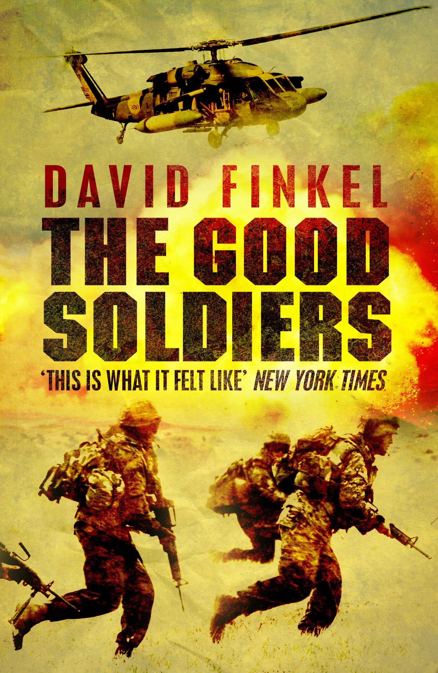 The Good Soldiers : Finkel: Amazon.co.uk: Books