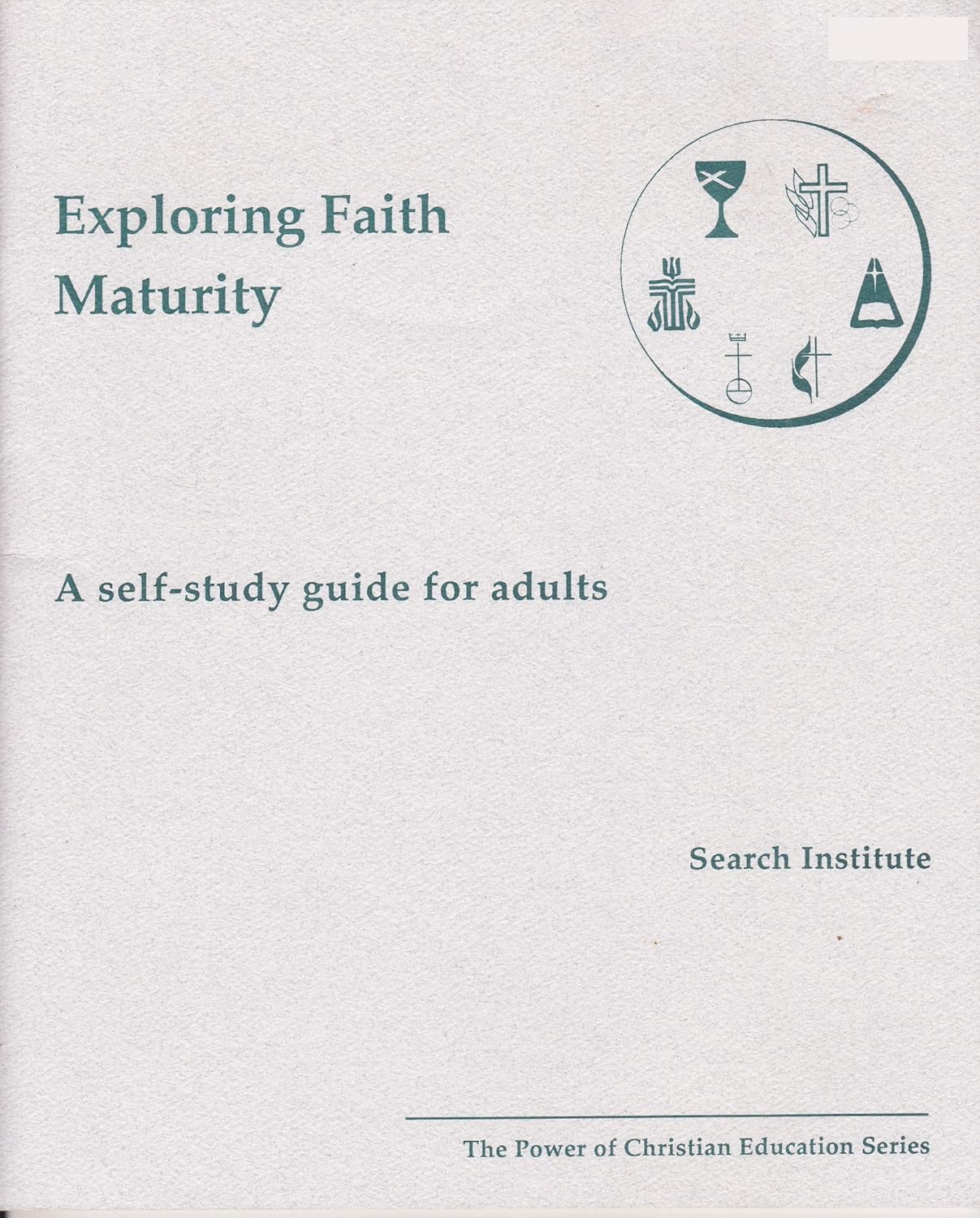 Exploring Faith Maturity; Self - Study Guide for Adults: Roehlkepartain ...