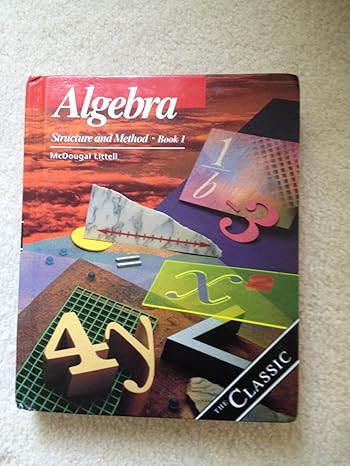 Amazon.com: Algebra: Structure and Method, Book 1: 9780395977224 ...