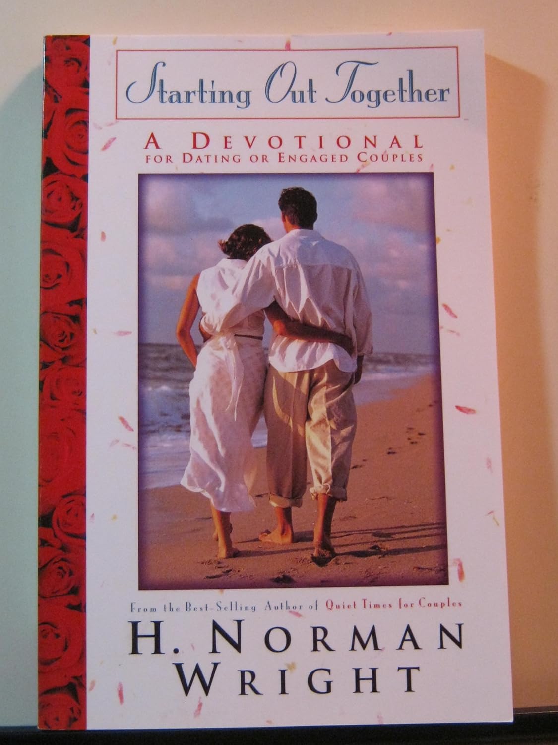 Starting Out Together: A Devotional for Dating or Engaged Couples ...