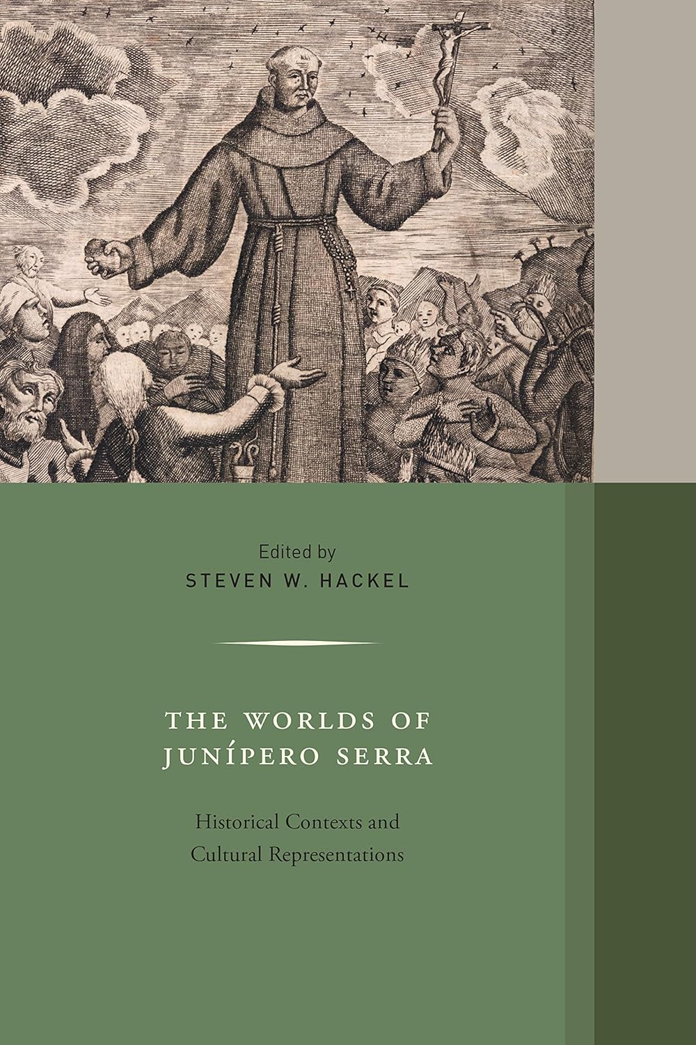 Amazon.com: The Worlds of Junipero Serra: Historical Contexts and ...