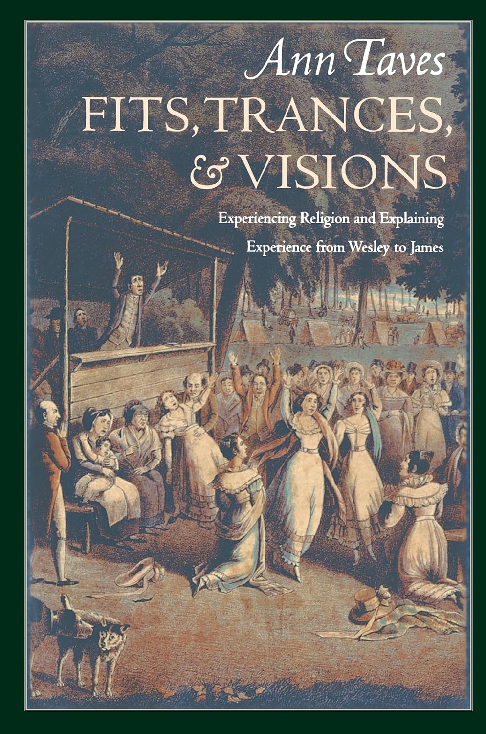 Fits, Trances, and Visions: experiencing religion and explaining ...