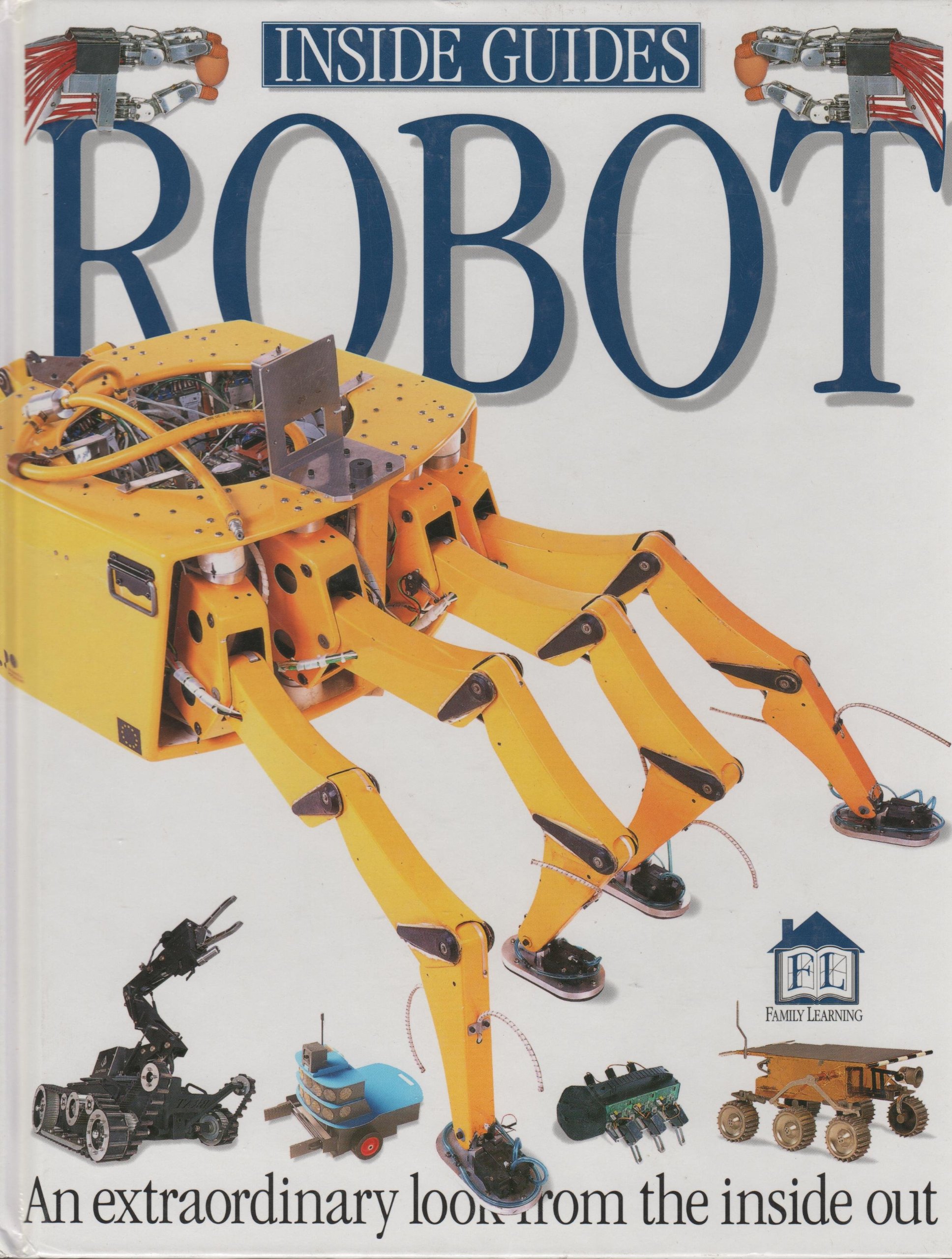 Robot (Inside Guides): Gifford, Clive: 9780789435699: Amazon.com: Books