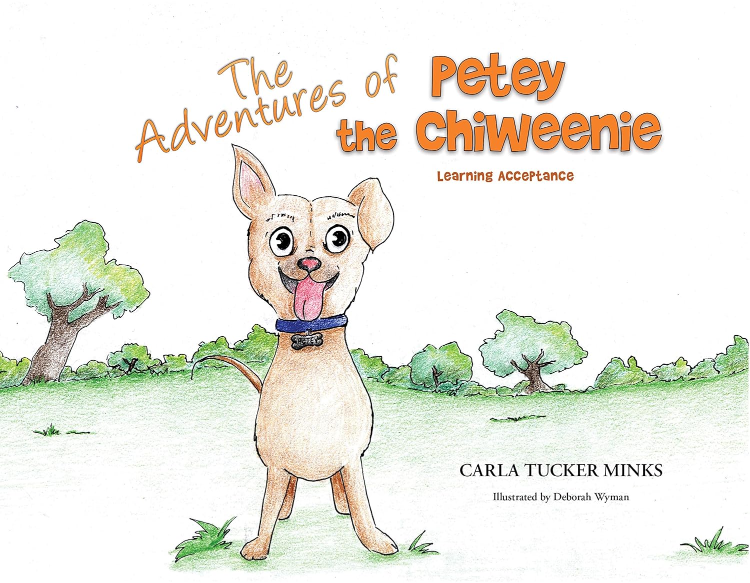 The Adventures of Petey the Chiweenie: Learning Acceptance - Kindle ...