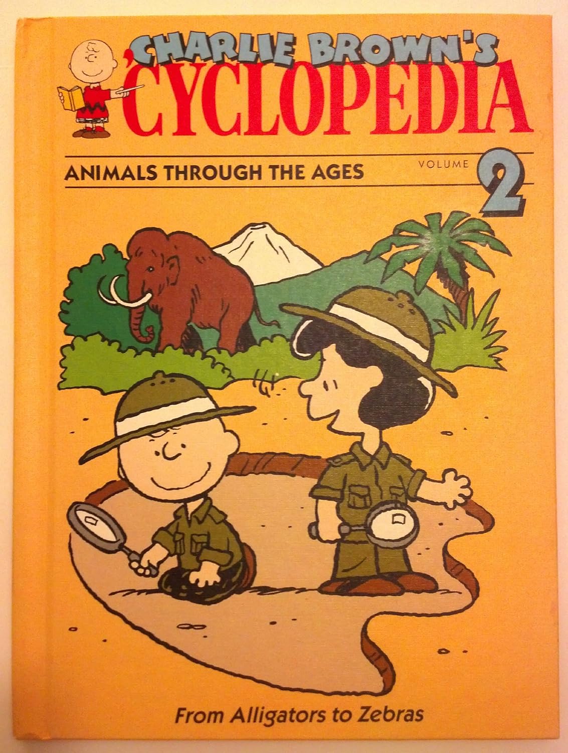 Charlie Brown's 'Cyclopedia Volume 2: Animals Through the Ages: Pat ...