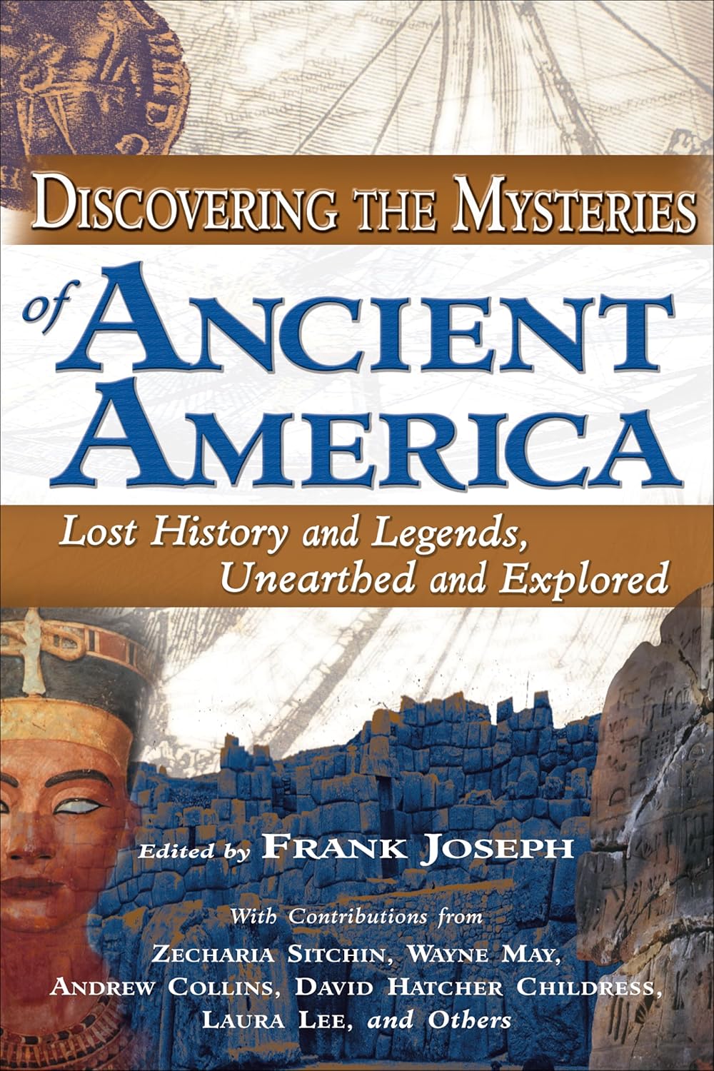 Discovering the Mysteries of Ancient America: Lost History and Legends ...