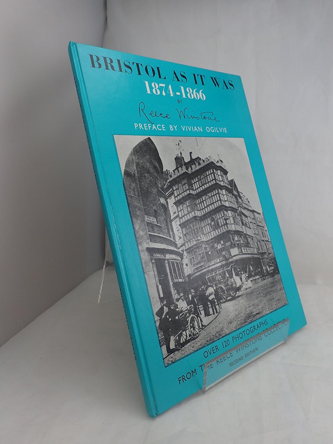 Bristol as it was 1874-66: Reece Winstone: 9780900814365: Amazon.com: Books
