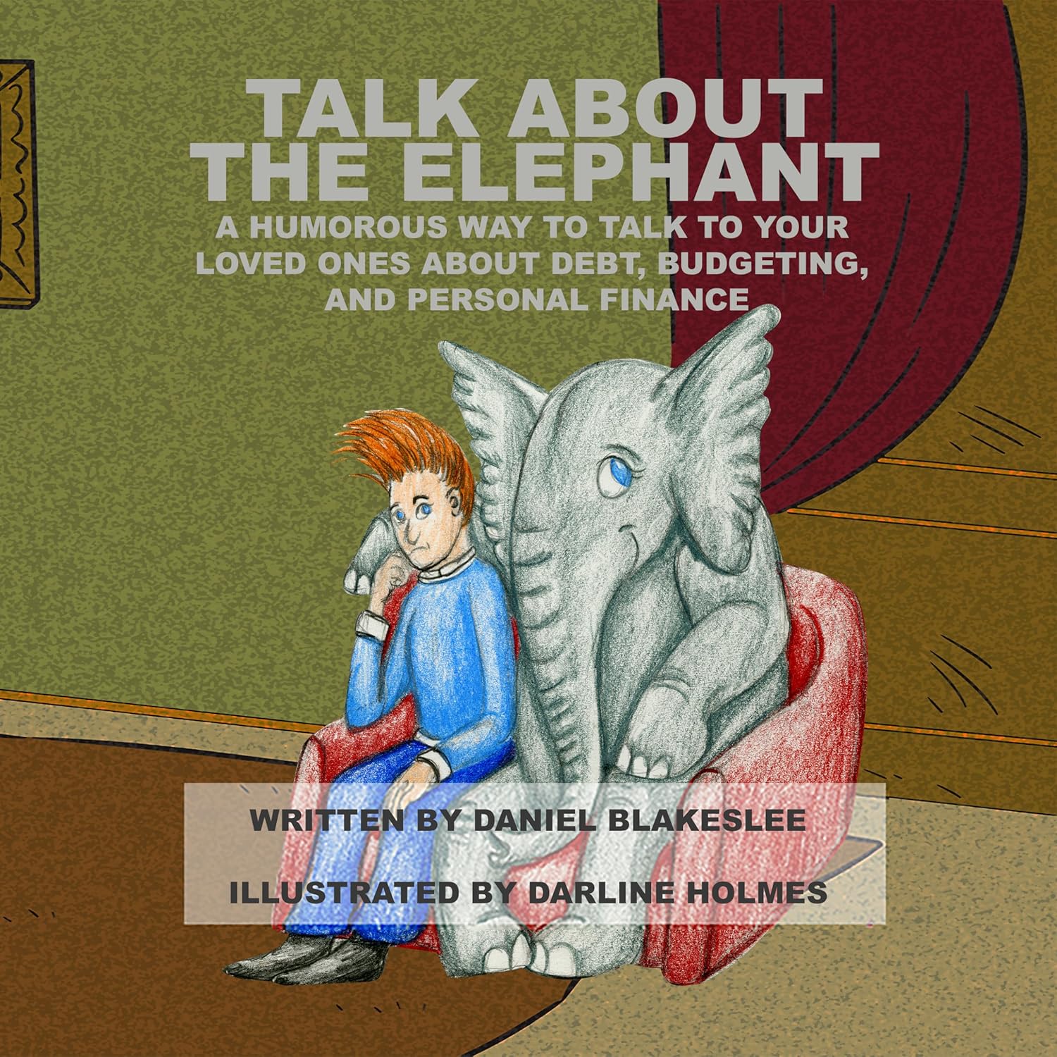 Amazon.com: Talk About the Elephant: A Humorous Way to Talk to Your ...