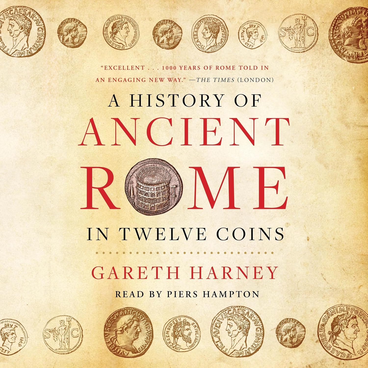Amazon.com: A History of Ancient Rome in Twelve Coins (Audible Audio ...