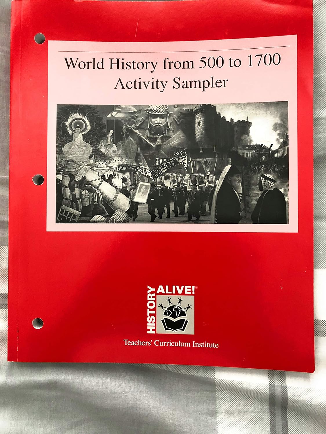 History Alive World History From 500 to 1700 Activity Sampler: Teacher ...