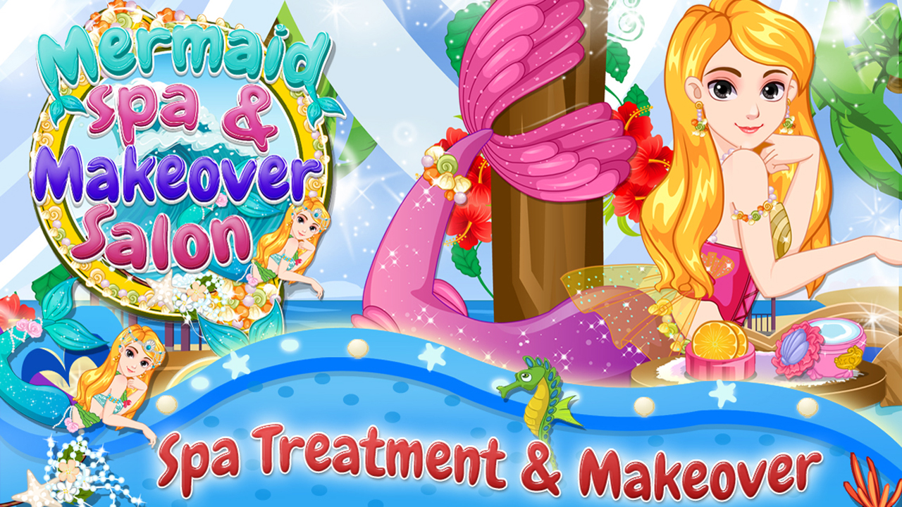Mermaid Spa Makeover Salon - App on Amazon Appstore