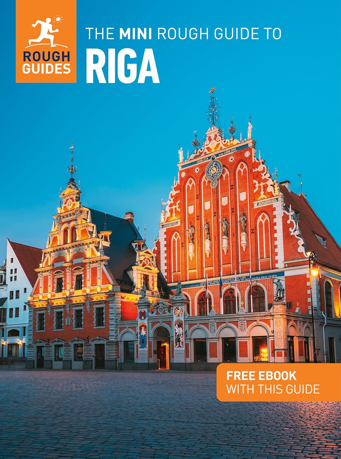 The Mini Rough Guide to Riga: Travel Guide with eBook (Mini Rough ...
