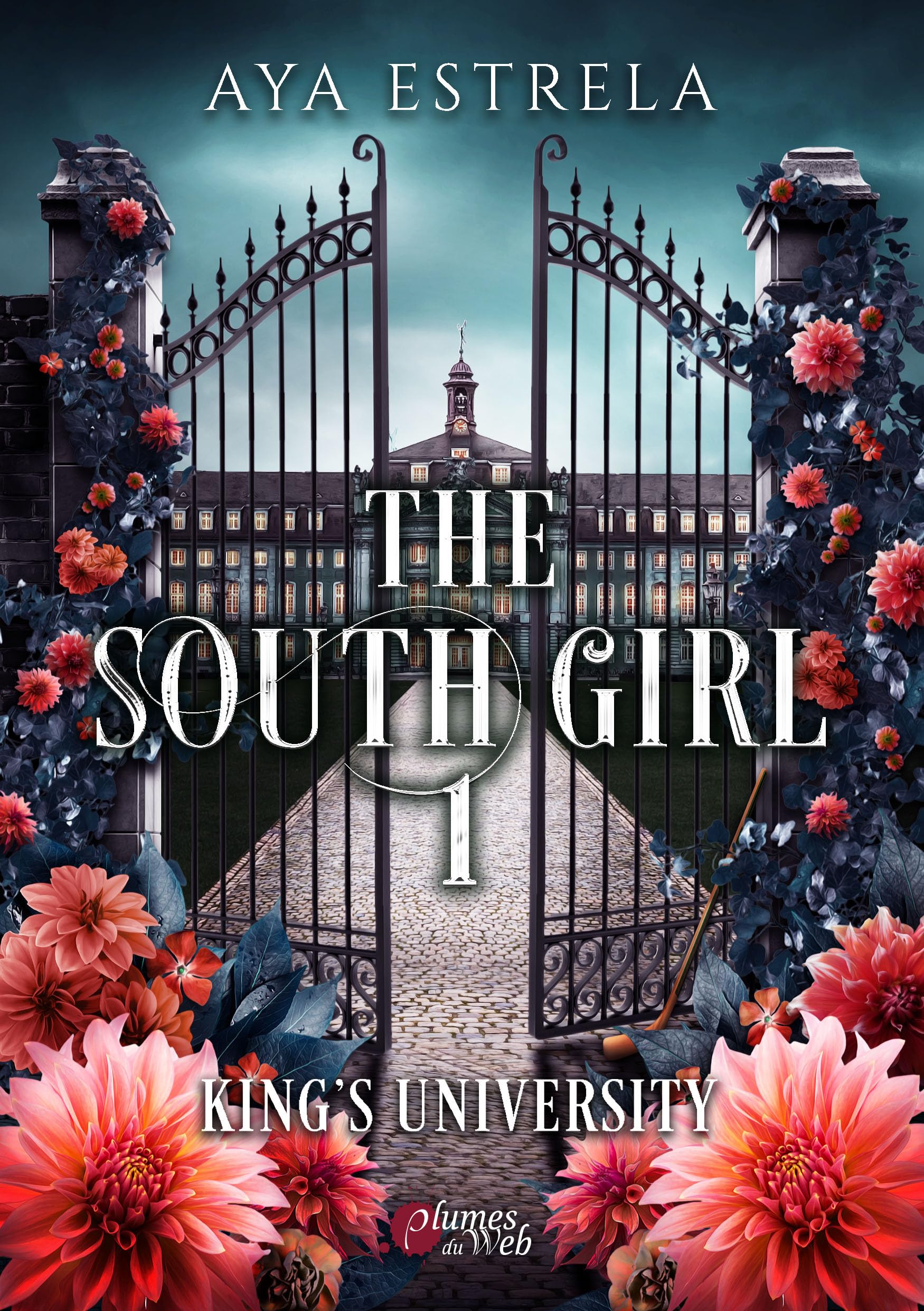 The Southgirl : Tome 1 - Kings University : Estrela, Aya: Amazon.fr: Livres