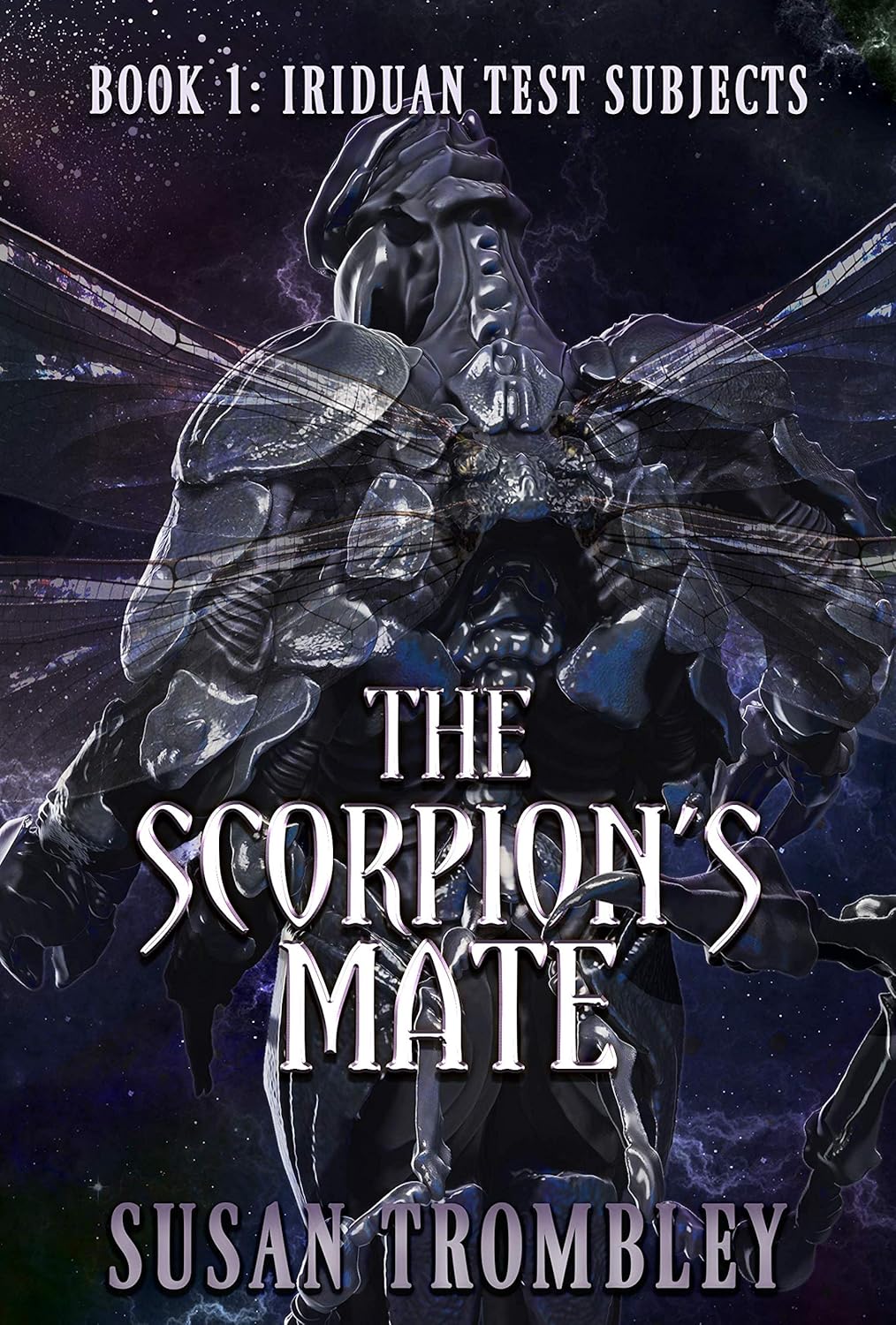 The Scorpion's Mate (Iriduan Test Subjects Book 1) eBook : Trombley ...