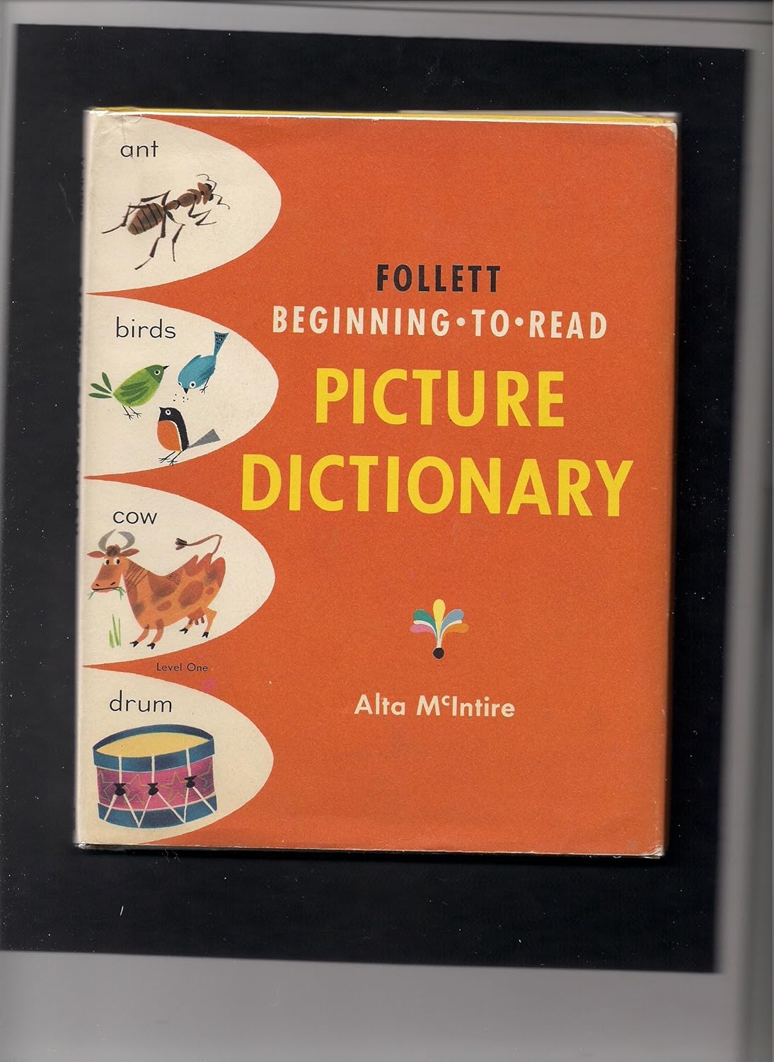 Follett Beginning to Read Picture Dictionary [Beginning to Read series ...
