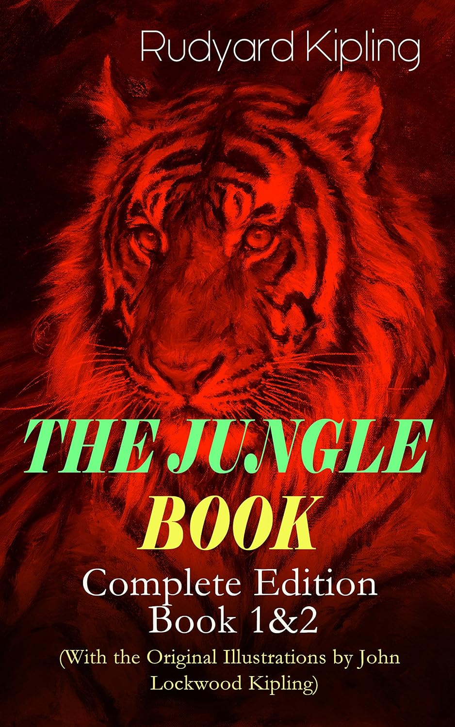 THE JUNGLE BOOK – Complete Edition: Book 1&2 (With the Original ...