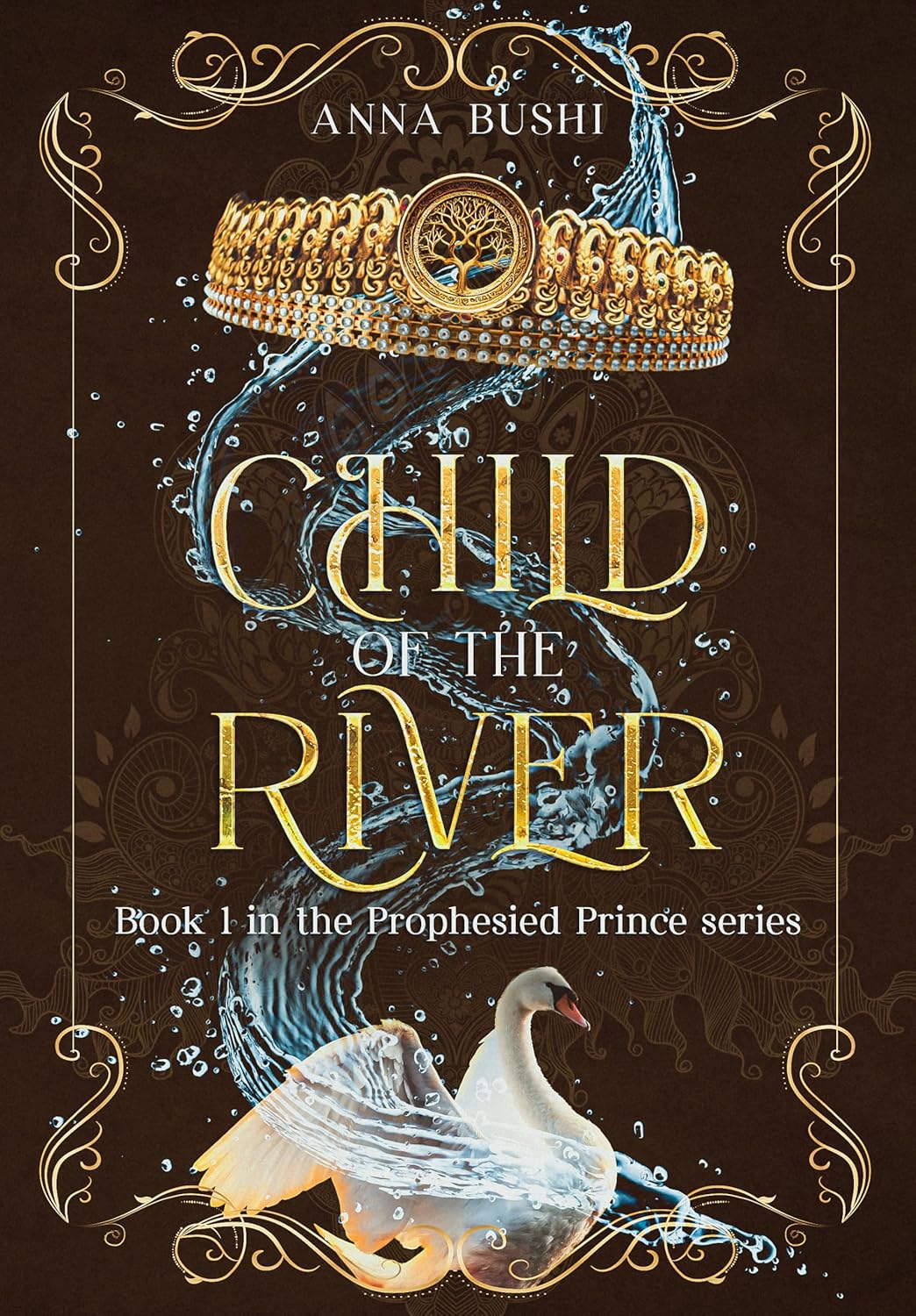 Amazon.com: Child of the River (Prophesied Prince series Book 1) eBook ...