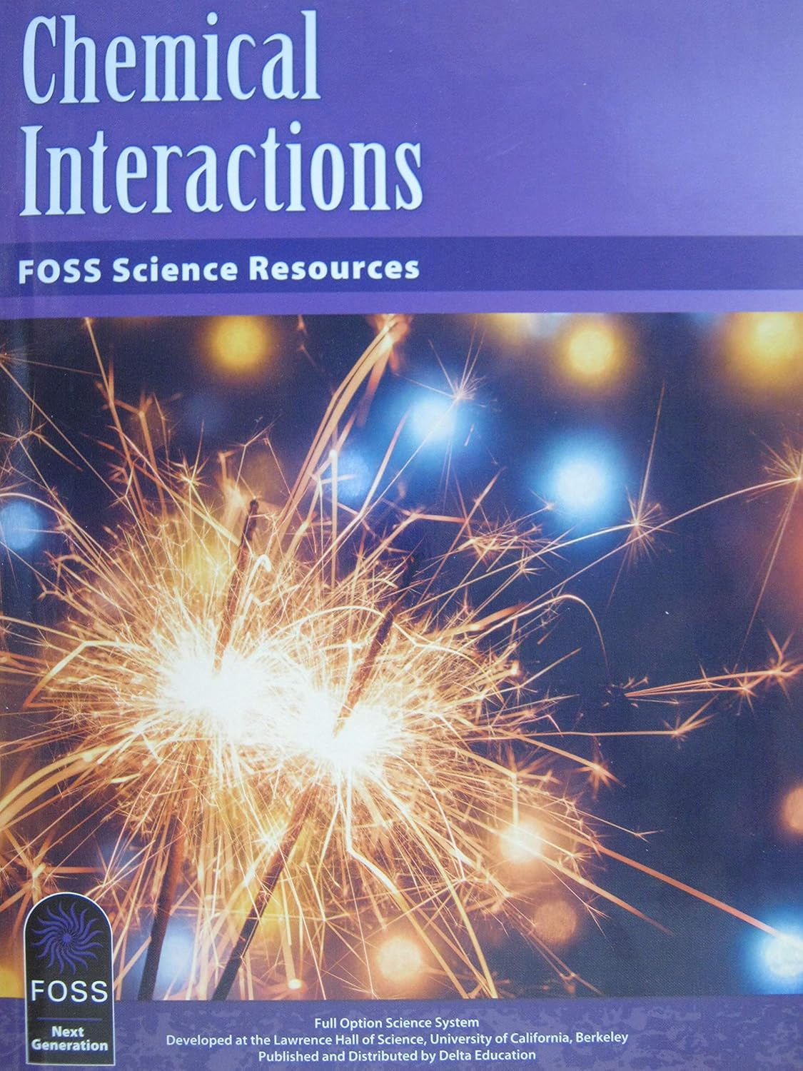 Chemical Interactions FOSS Science Resources [FOSS Next Generation ...