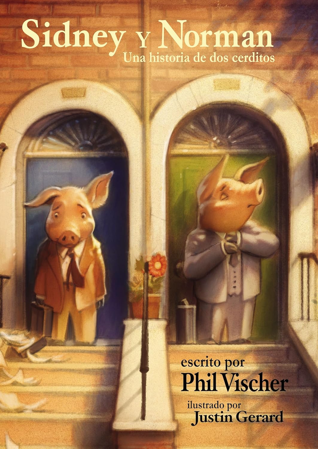 Sidney Y Norman/ Sidney and Norman: Una Historia Cuento De Dos Cerditos ...
