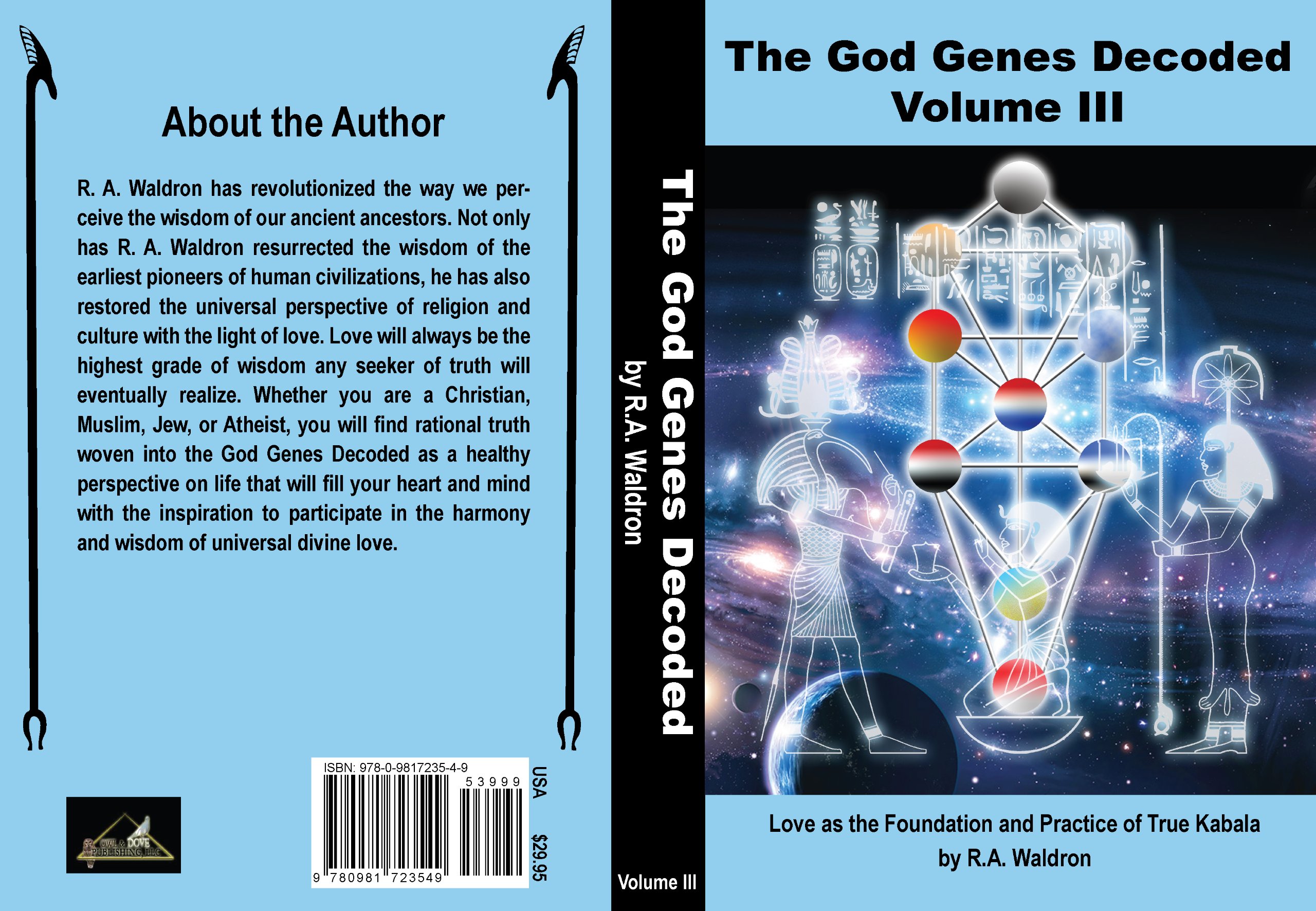 The God Genes Decoded Volume III (The God Genes Decoded, III): R. A ...