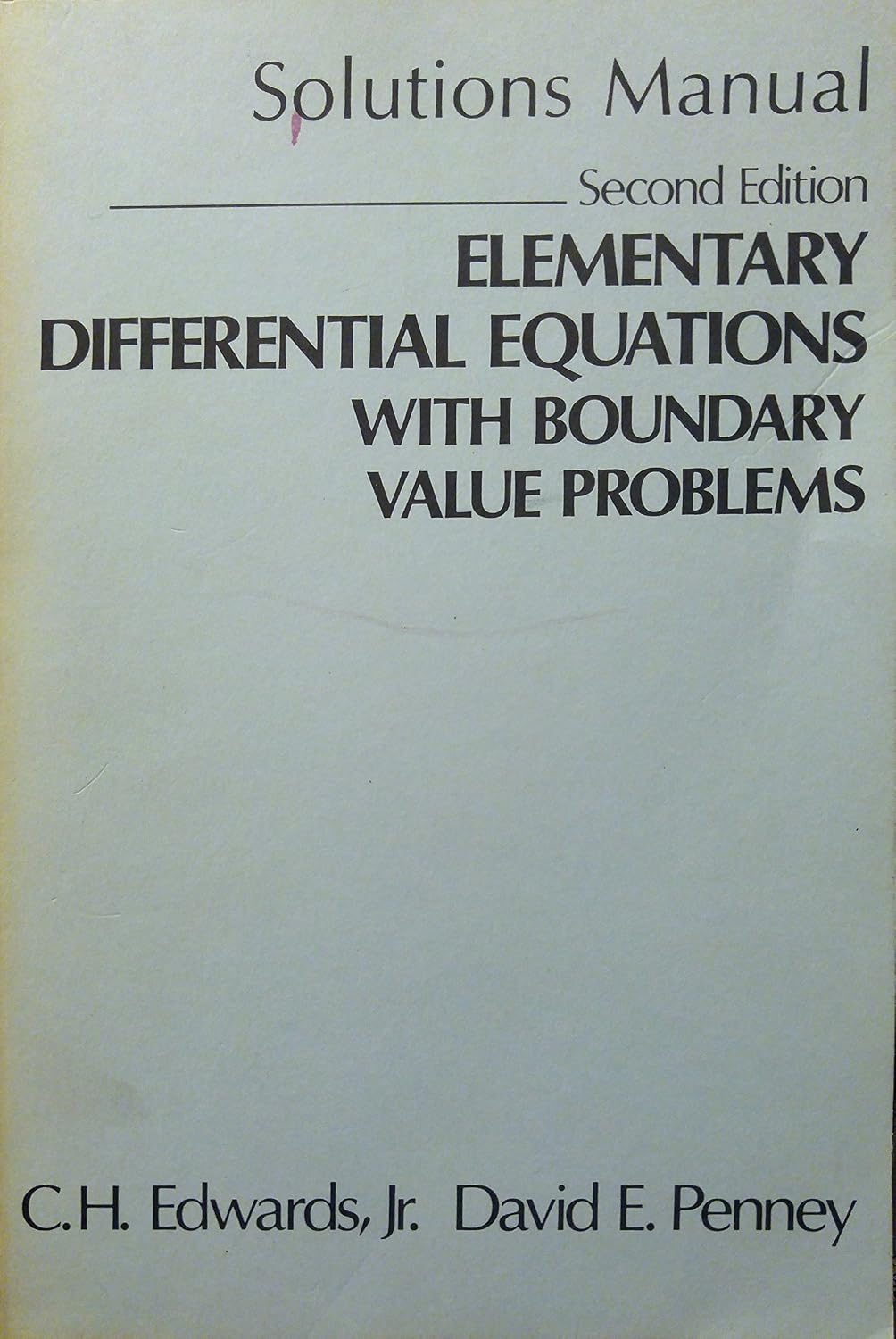 Solutions manual, Elementary differential equations with boundary value ...