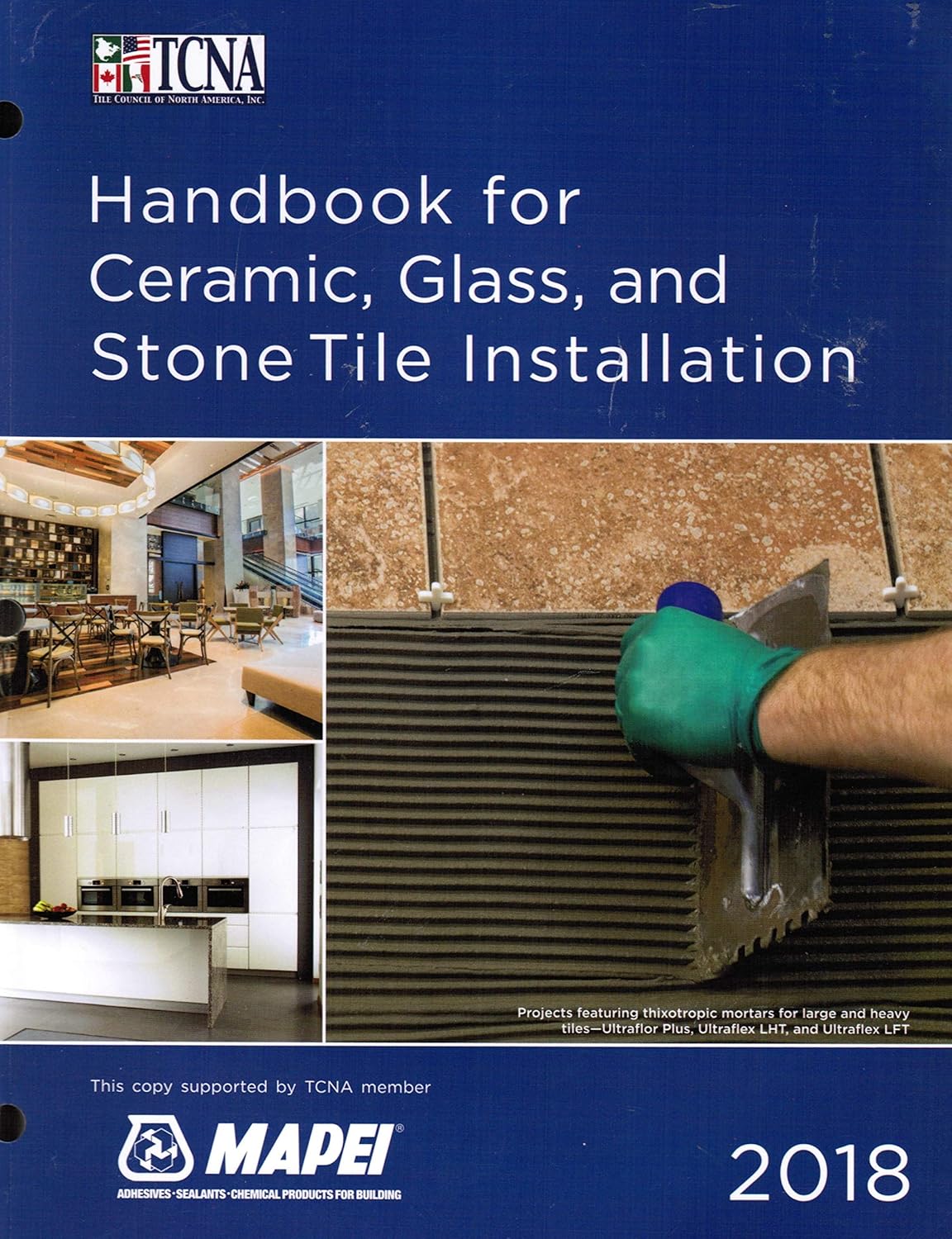 TCNA Handbook for Ceramic, Glass, and Stone Tile Installation: TCNA ...