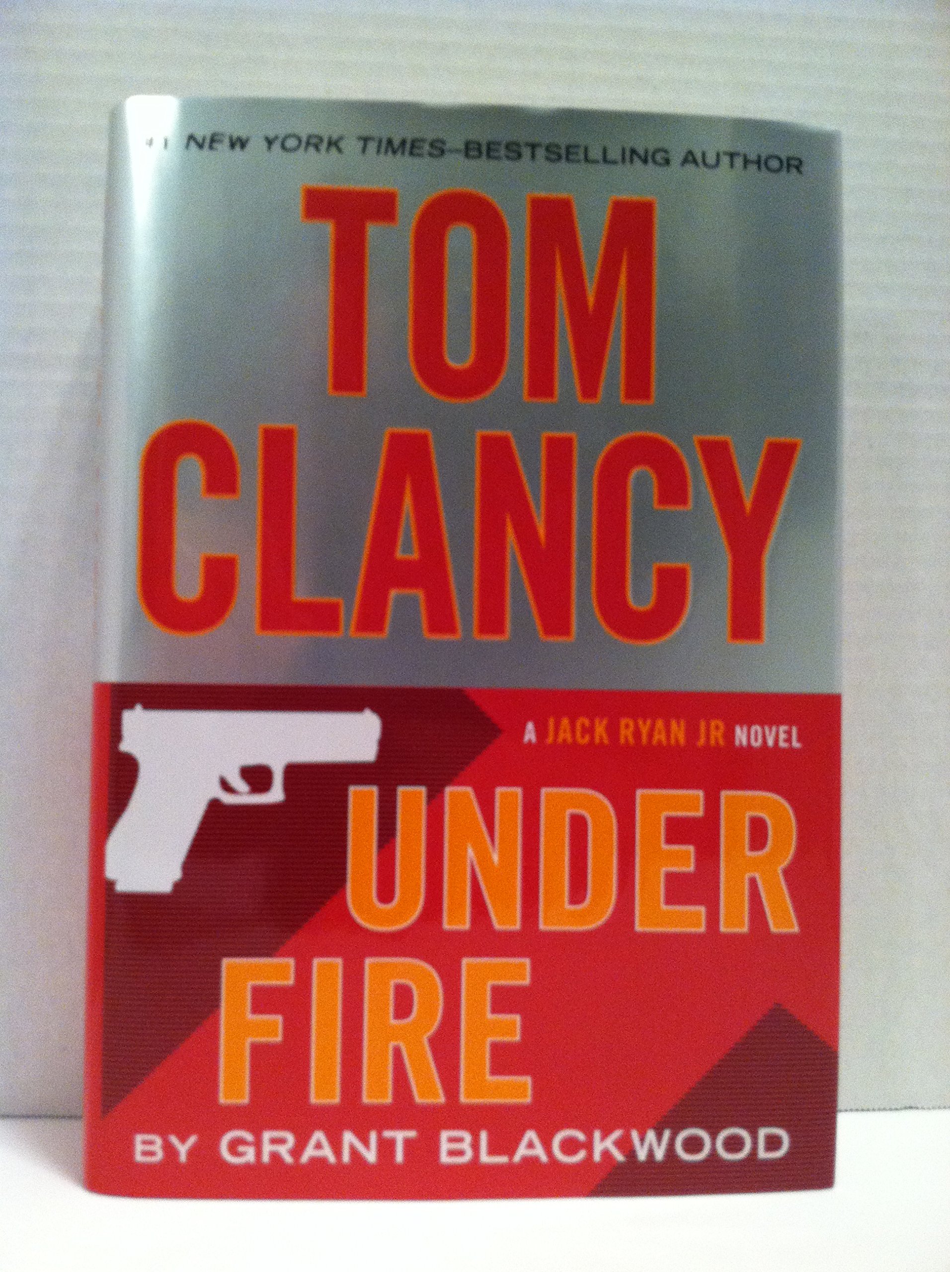 Amazon | Tom Clancy Under Fire (A Jack Ryan Jr. Novel) | Blackwood ...