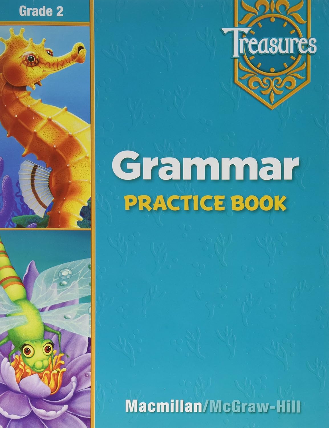 Treasures Grammar Practice Book Grade 2 Macmillan McGraw Hill treasures-grammar-practice-book-grade-2-macmillan-mcgraw-hill