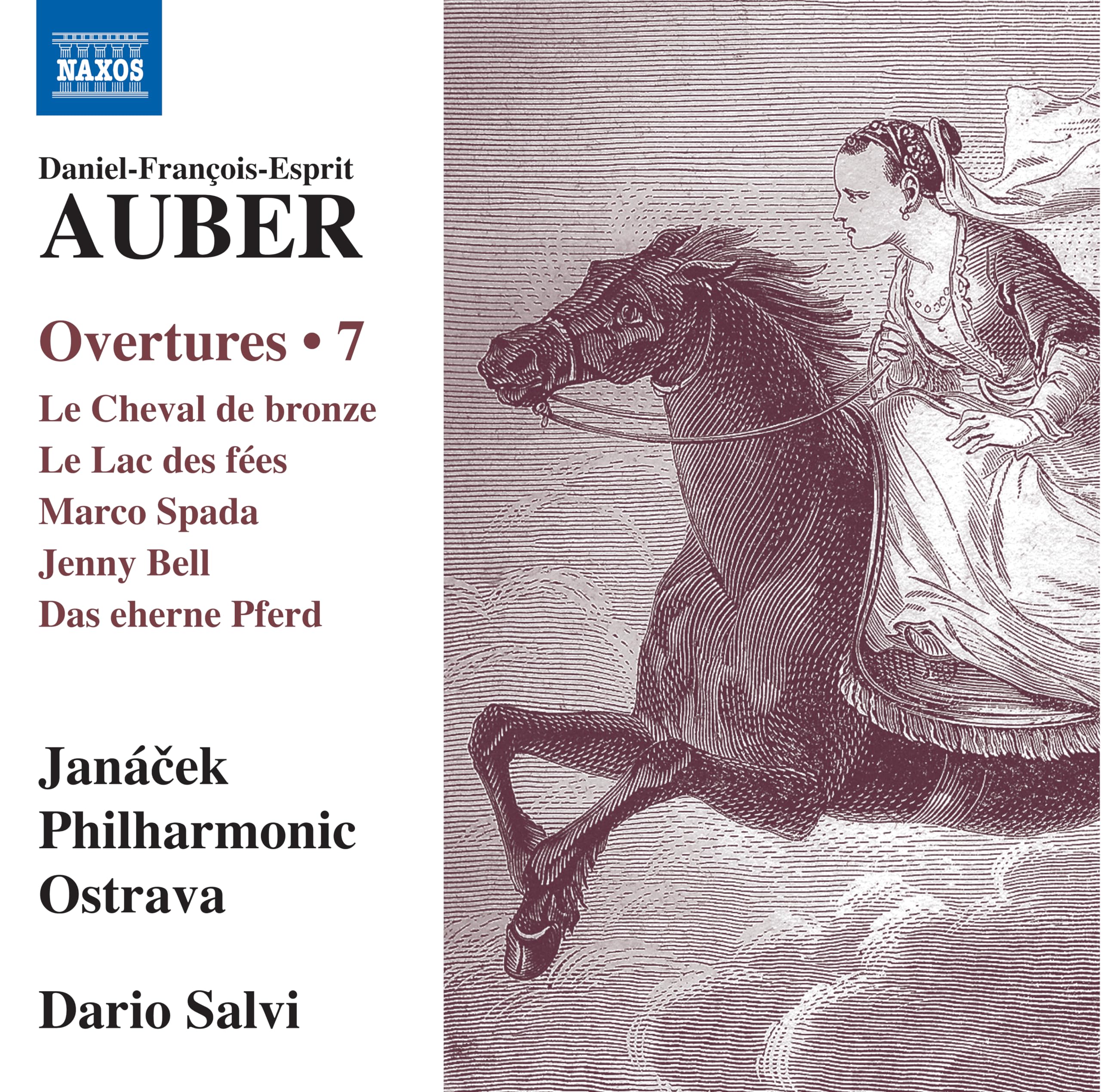 Daniel-Francois-Esprit Auber: Overtures, Vol. 7 - Le Cheval de bronze ...