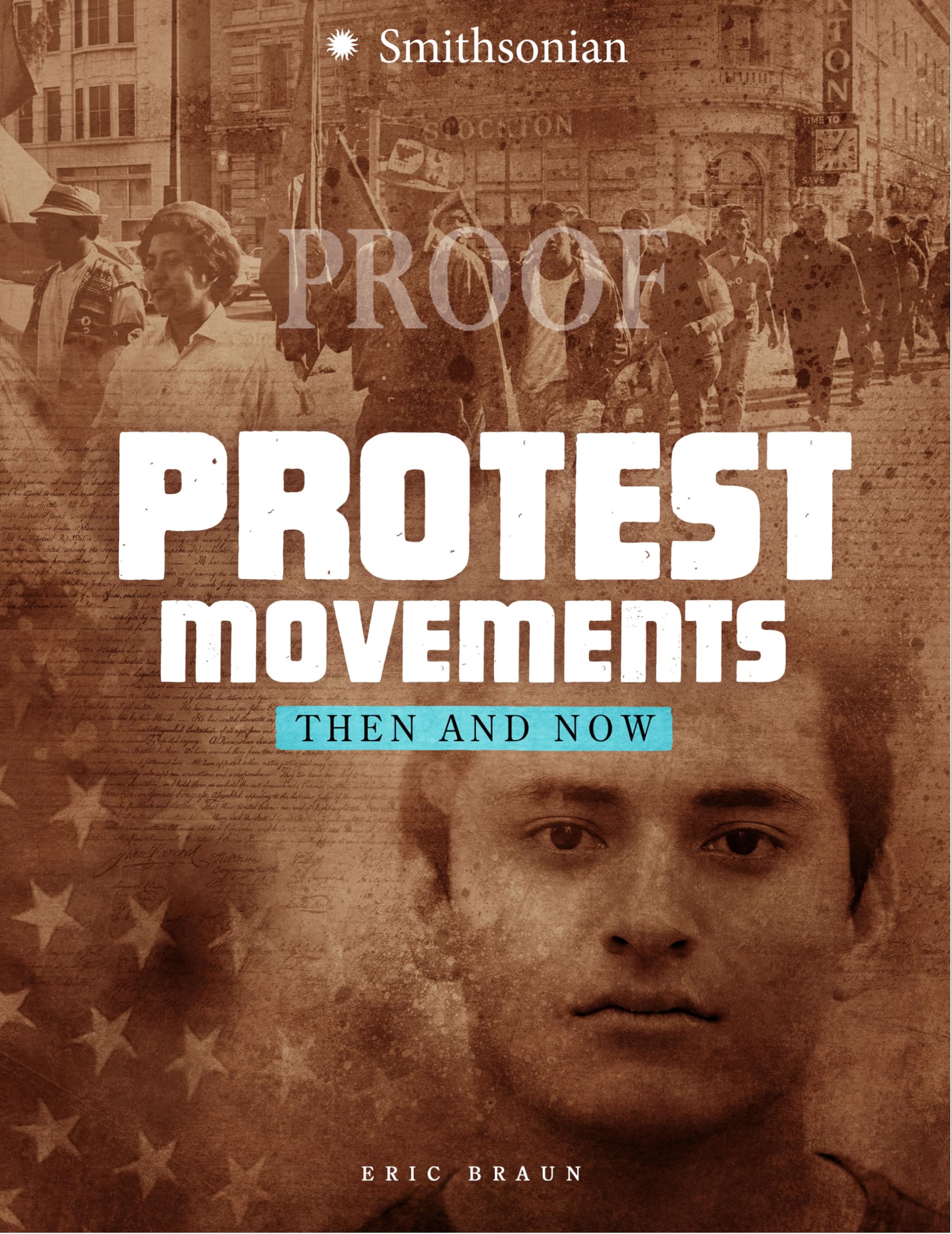 Protest Movements: Then and Now (America: 50 Years of Change): Braun ...