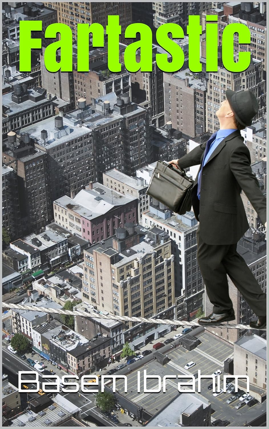 Fartastic - Kindle edition by Ibrahim, Basem. Literature & Fiction Kindle eBooks @ Amazon.com.