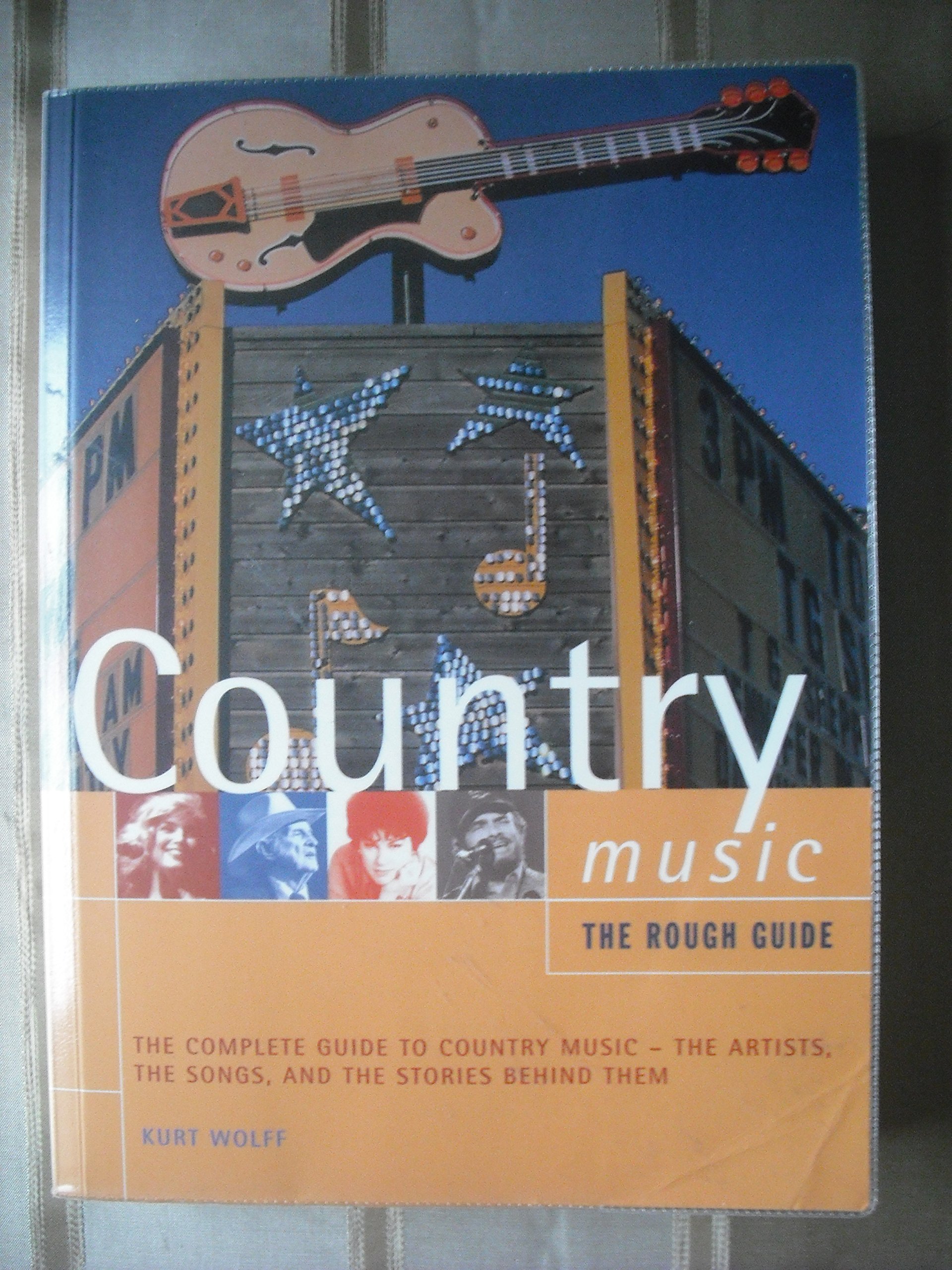 The Rough Guide to Country Music (Rough Guide Music Guides): Wolff ...