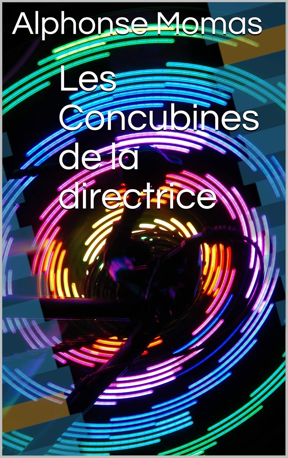 Amazon.co.jp: Les Concubines de la directrice (French Edition) 電子書籍 ...
