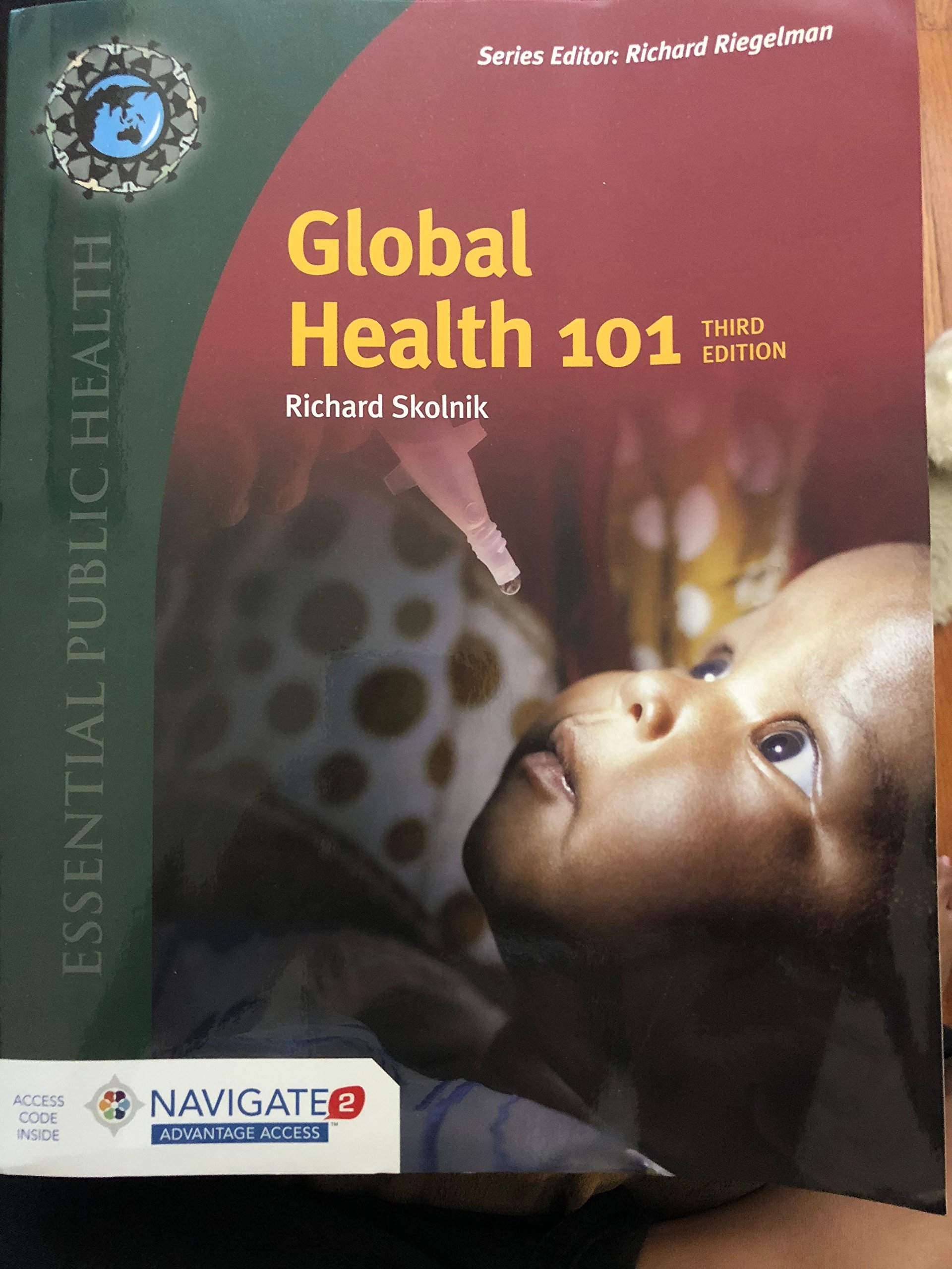 Global Health 101 (Essential Public Health): 9781284050547: Medicine ...